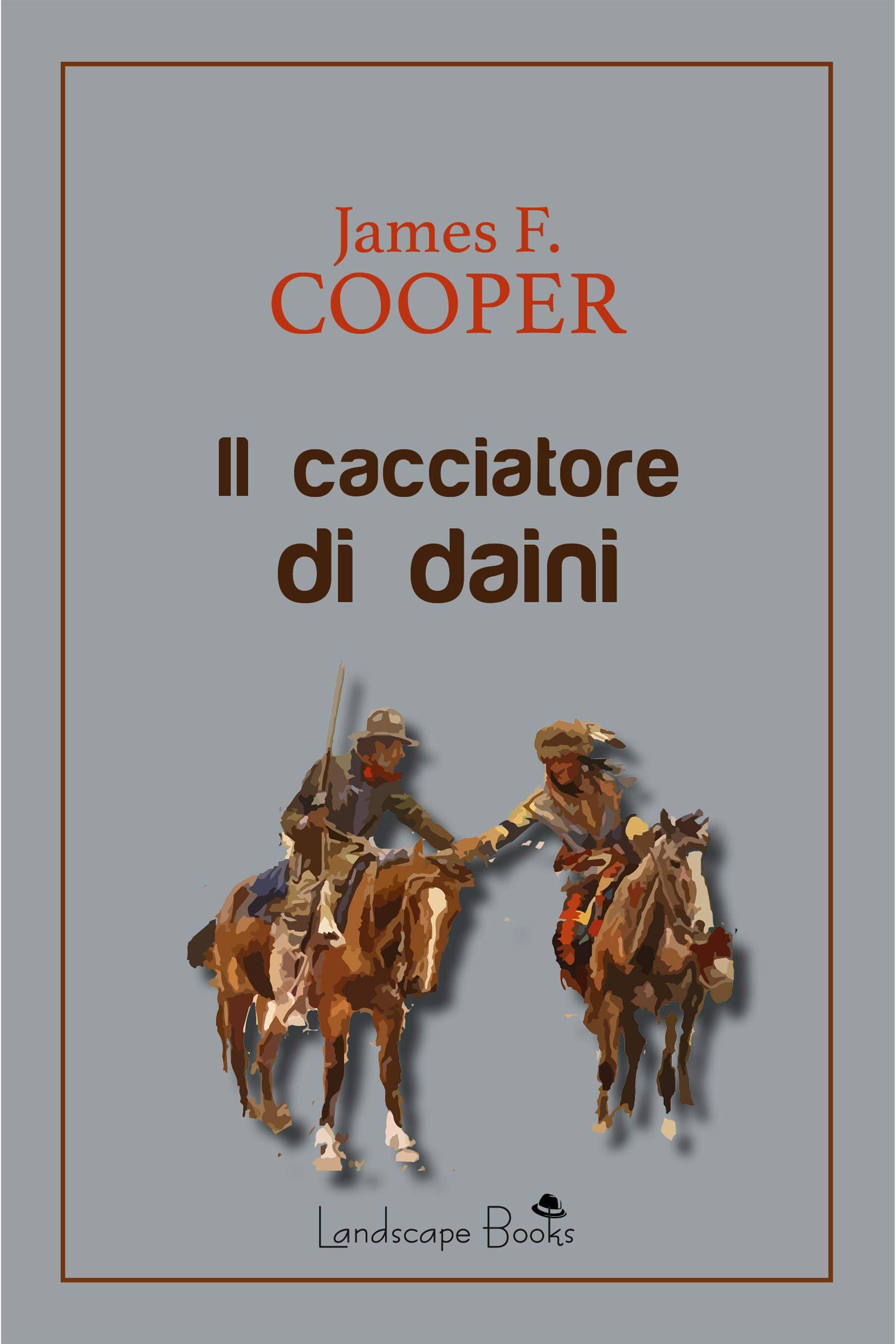 Il cacciatore di daini (Aurora Vol. 51) by James Fenimore Cooper ...