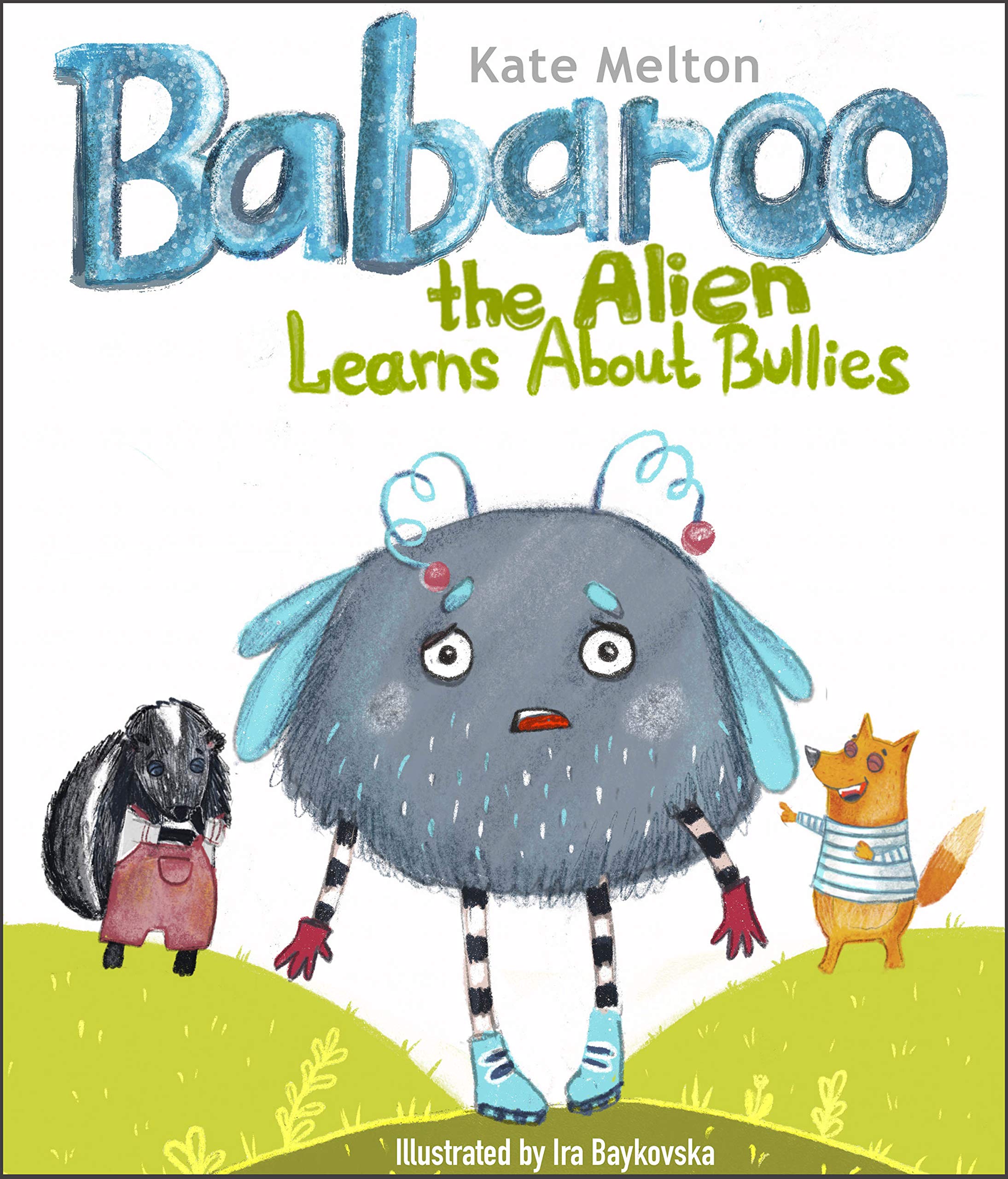 Babaroo the Alien Learns about Bullies: Children's Book about Bullying ...