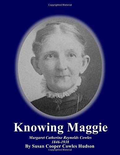 Knowing Maggie by Susan Cowles Hudson | Goodreads