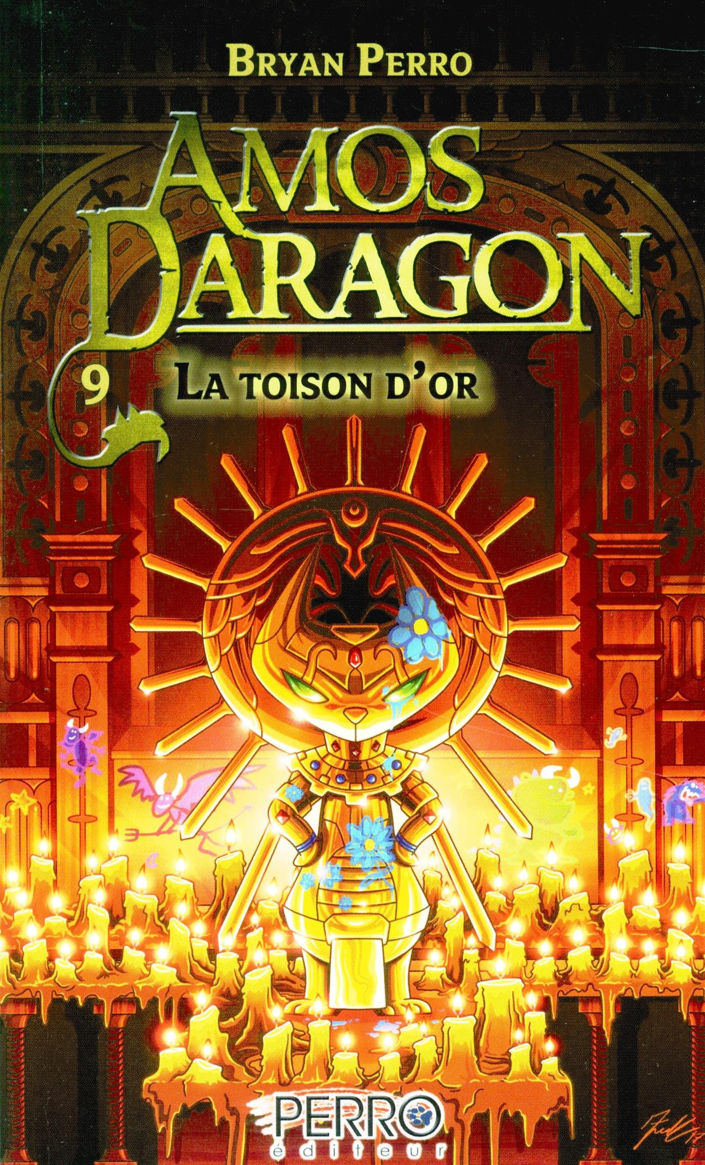 Amos Daragon - Tome 9: La toison d'or by Bryan Perro | Goodreads