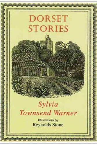 Dorset Stories by Sylvia Townsend Warner | Goodreads