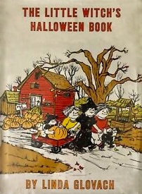 The Little Witch's Halloween Book by Linda Glovach | Goodreads