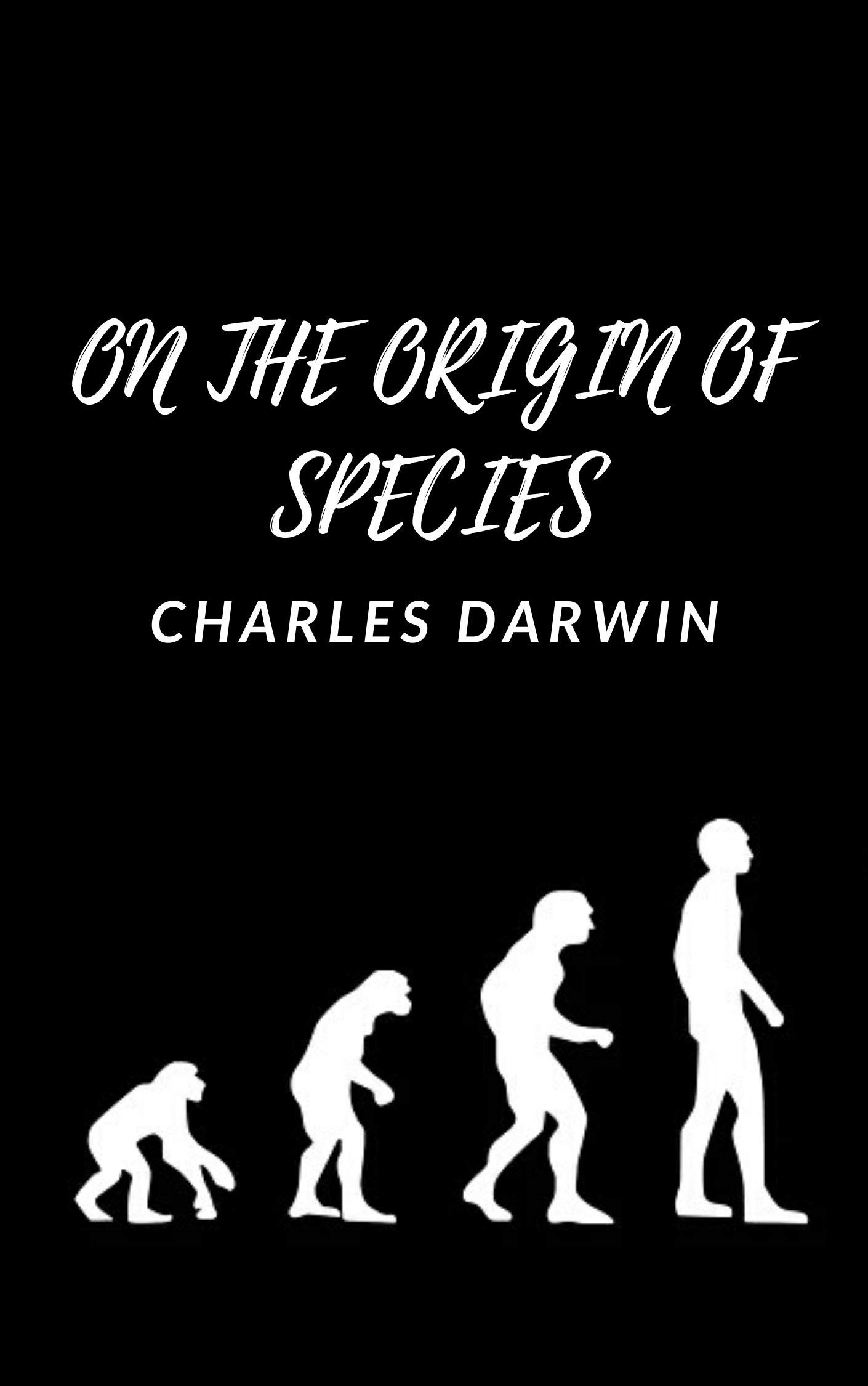 ON THE ORIGIN OF SPECIES by Charles Darwin | Goodreads