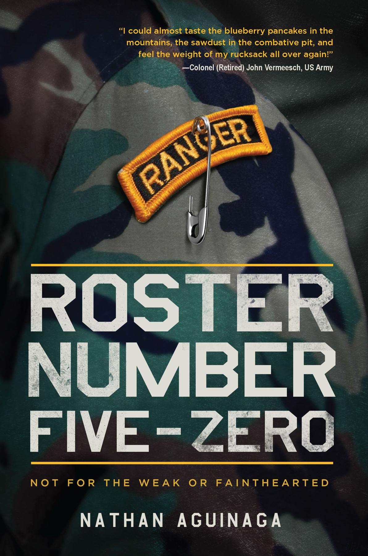Roster Number Five-Zero: Not for the Weak or Fainthearted by Nathan ...