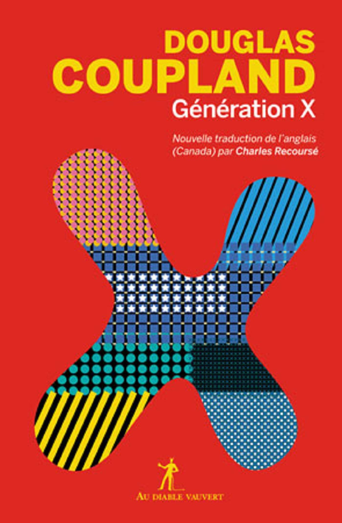 GÉNÉRATION X (Litt Generale) (French Edition) by Douglas Coupland ...