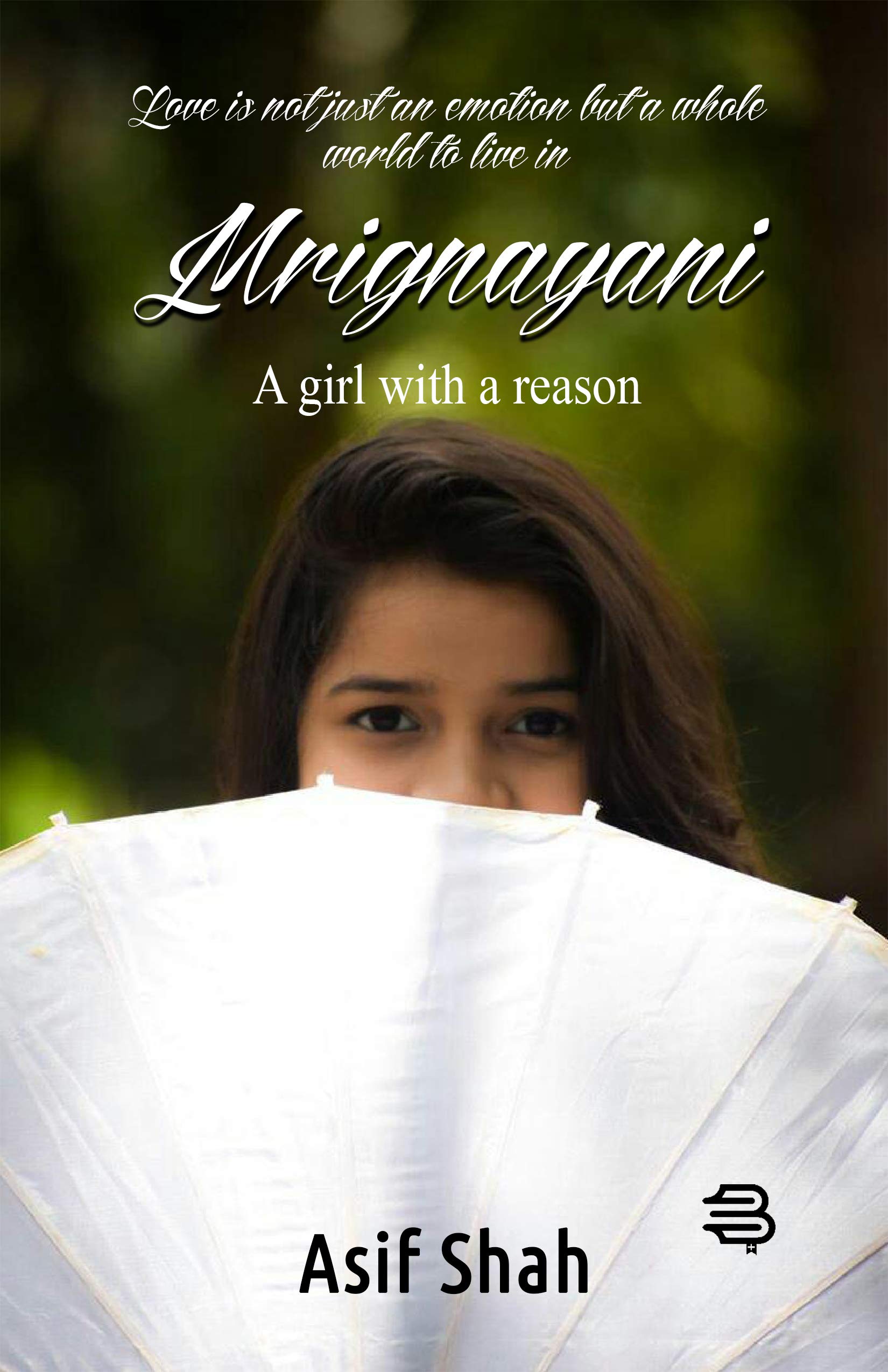 Mrignayani: A girl with a reason by Asif Shah | Goodreads