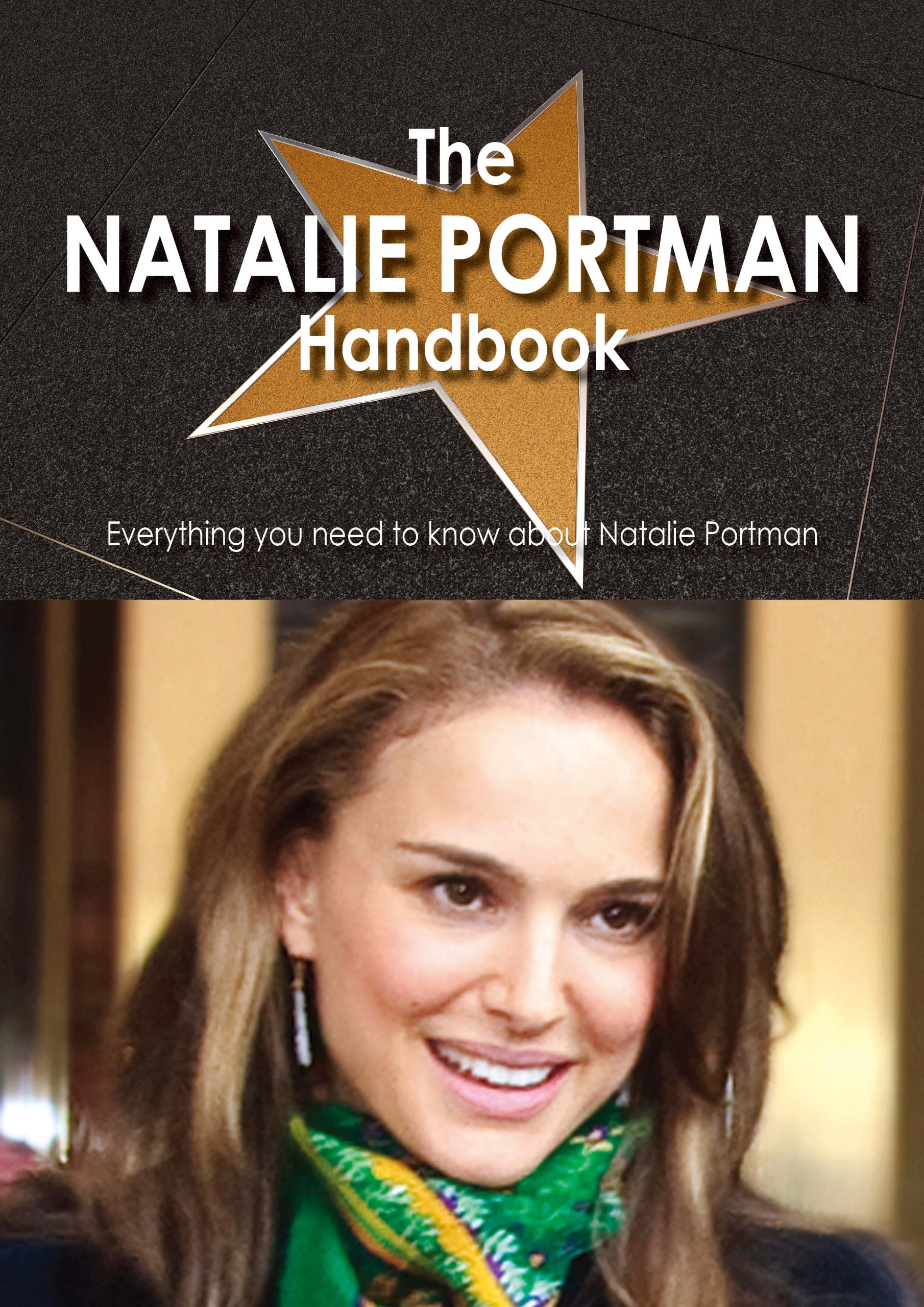 The Natalie Portman Handbook - Everything you need to know about ...