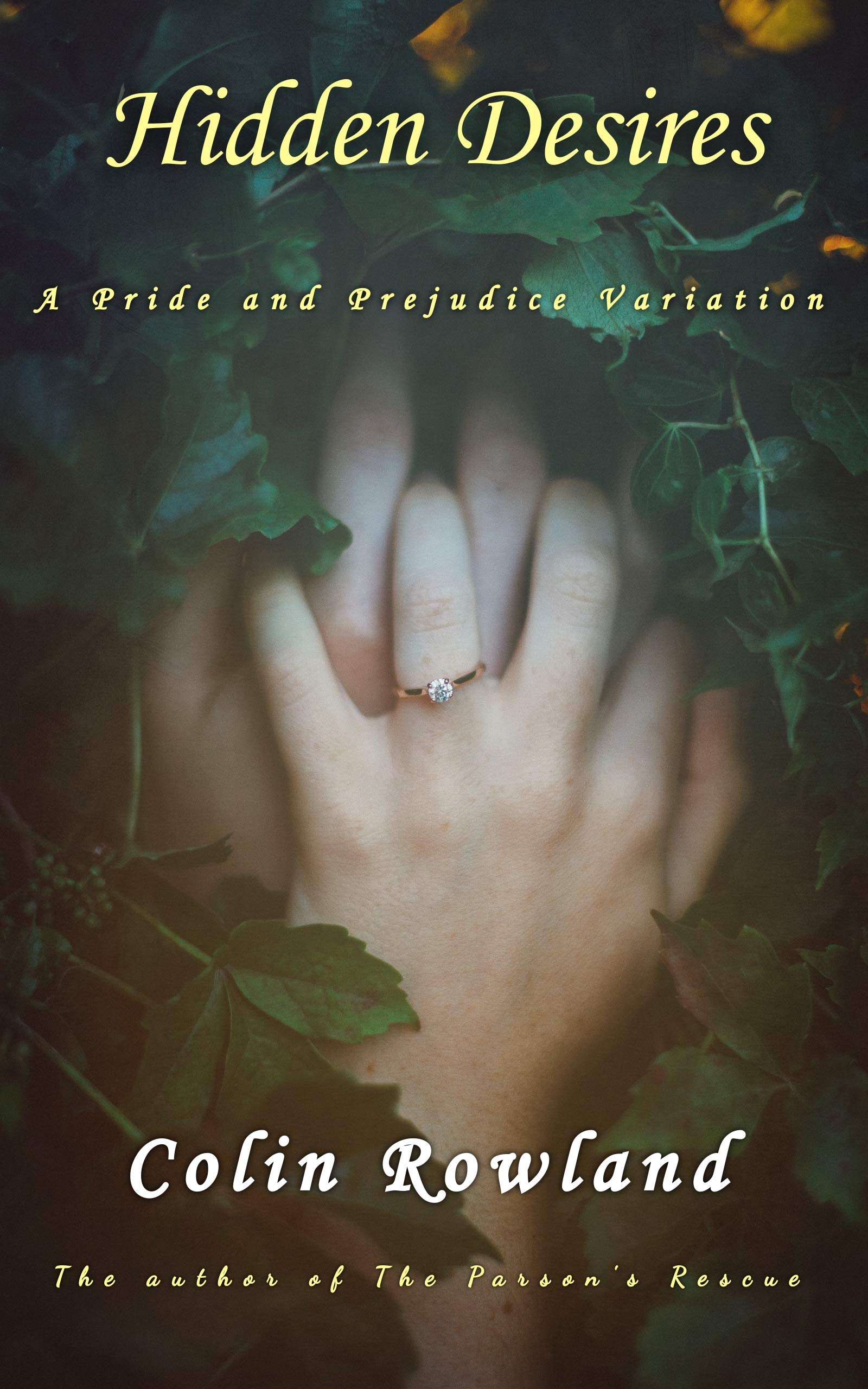 Hidden Desires by Colin Rowland | Goodreads