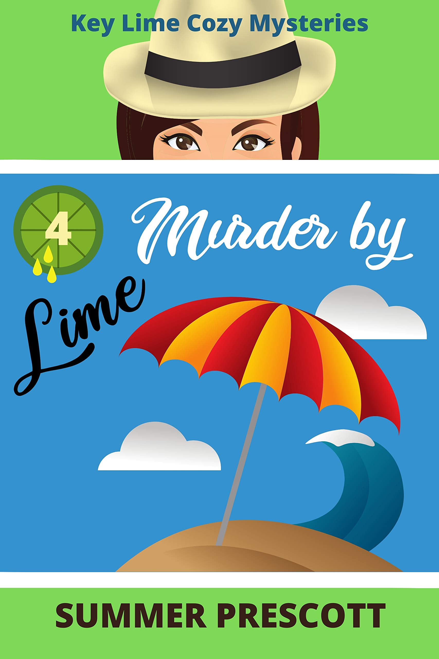 Murder by Lime (Key Lime Cozy Mysteries Book 4) by Summer Prescott ...