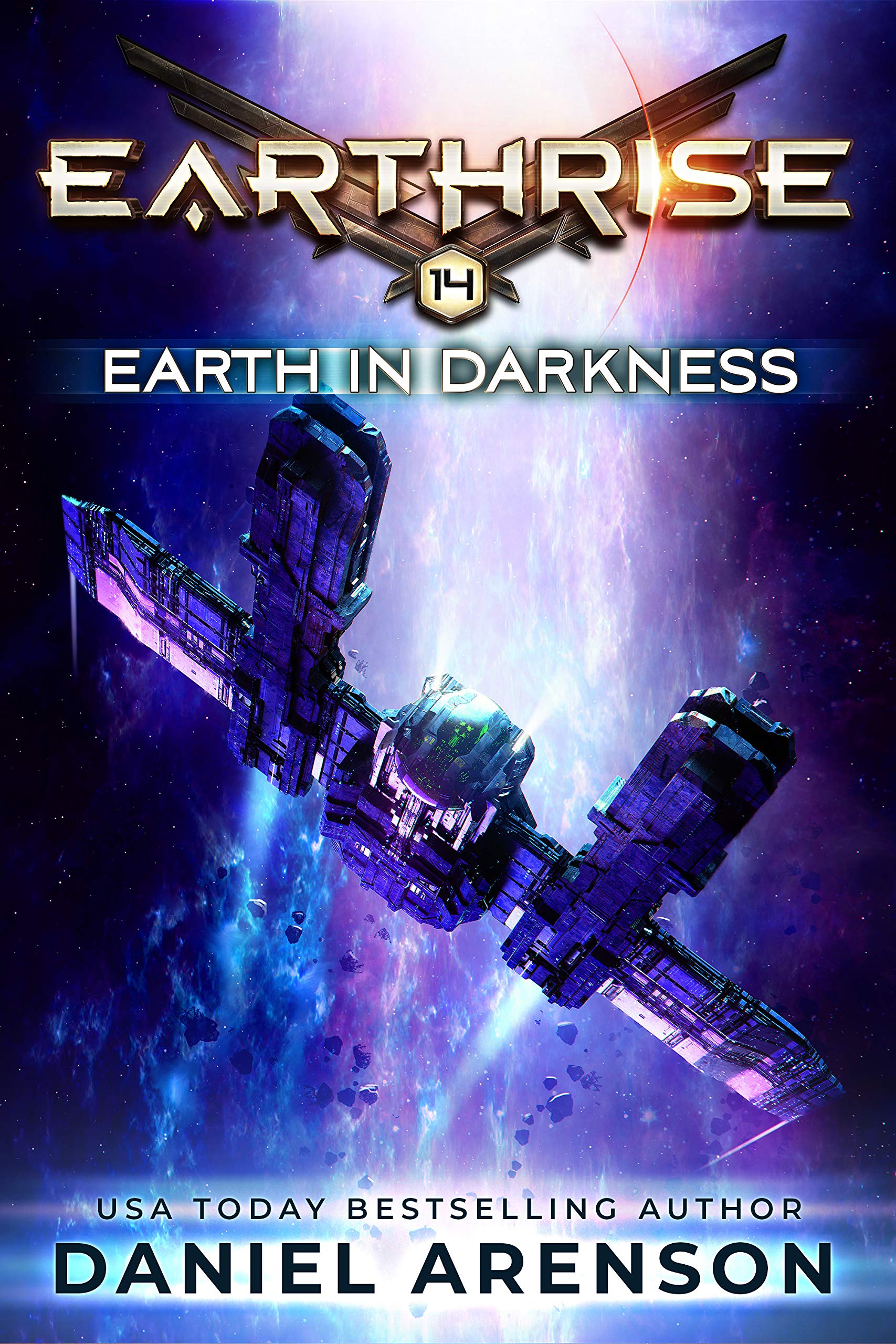 Earth in Darkness (Earthrise, #14) by Daniel Arenson | Goodreads