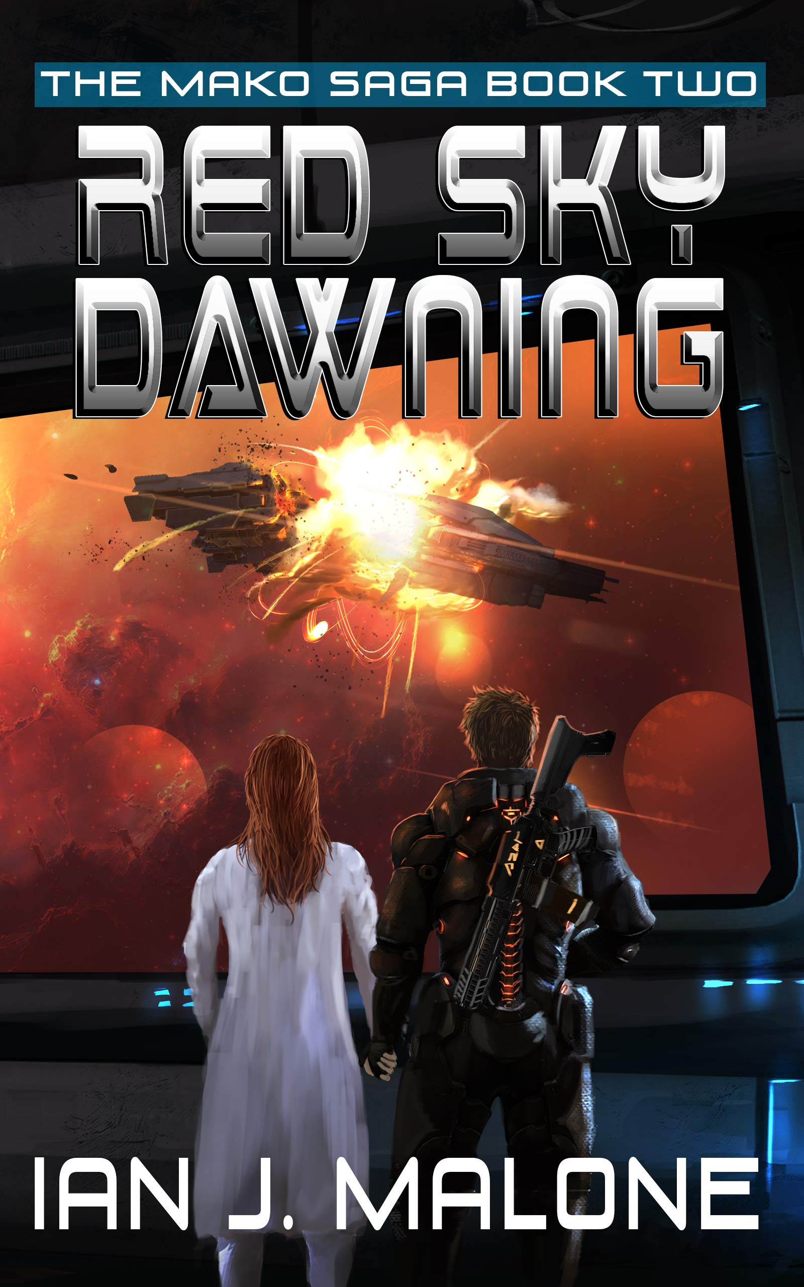 Red Sky Dawning (The Mako Saga Book 2) by Ian J. Malone | Goodreads