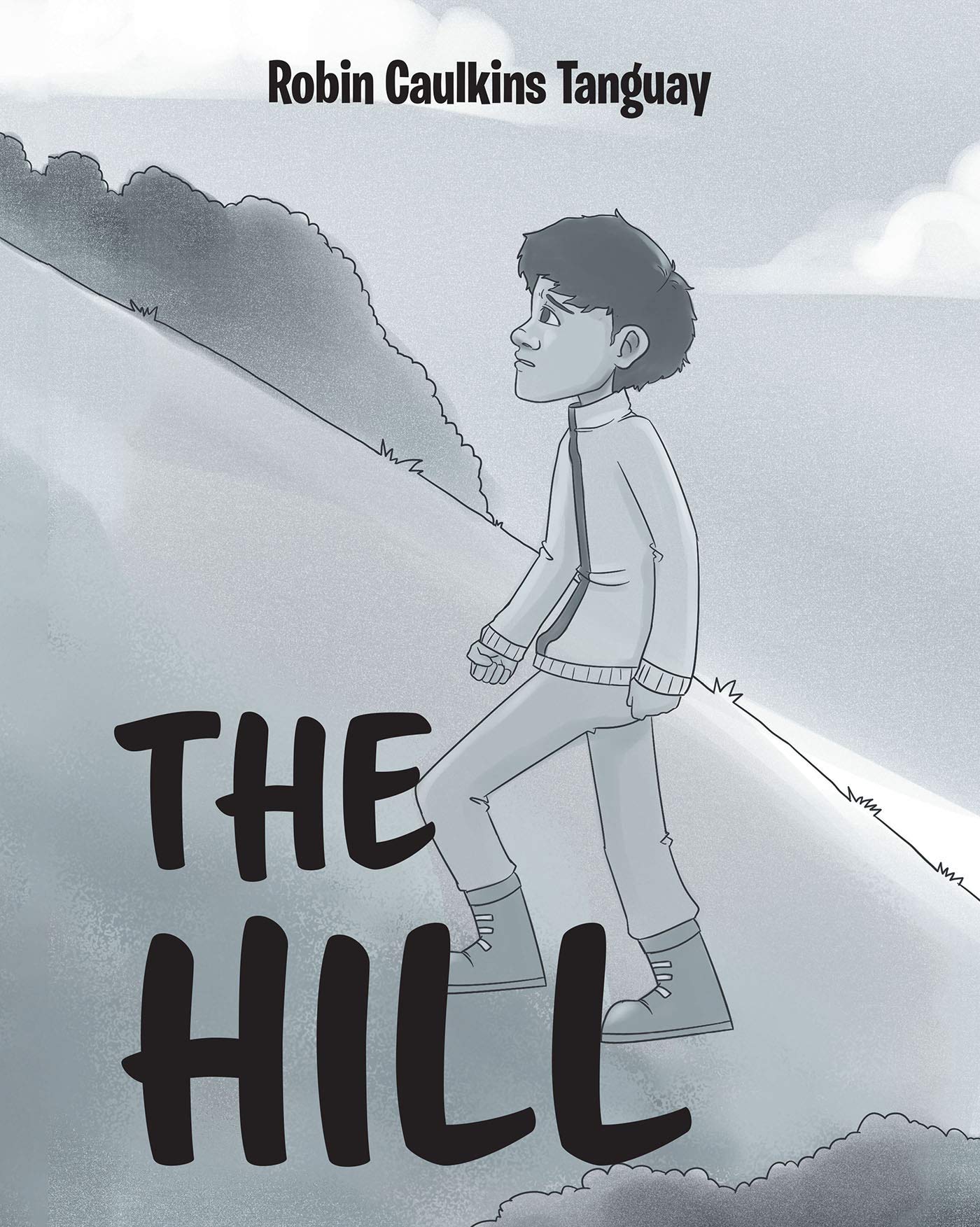 The Hill by Robin Caulkins Tanguay | Goodreads