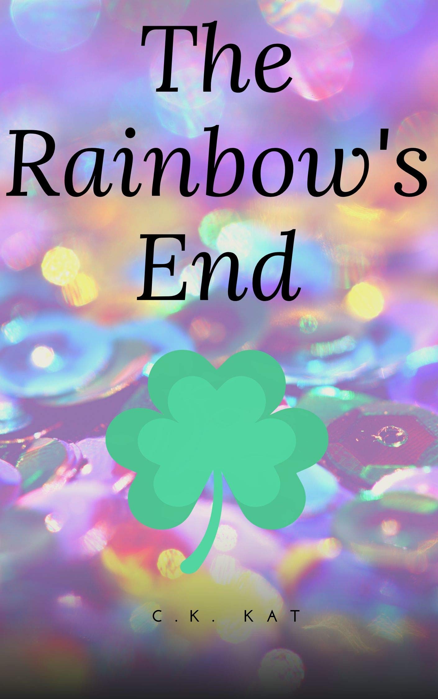 The Rainbow's End: An Irish Fae ABDL Tale by C.K. Kat | Goodreads