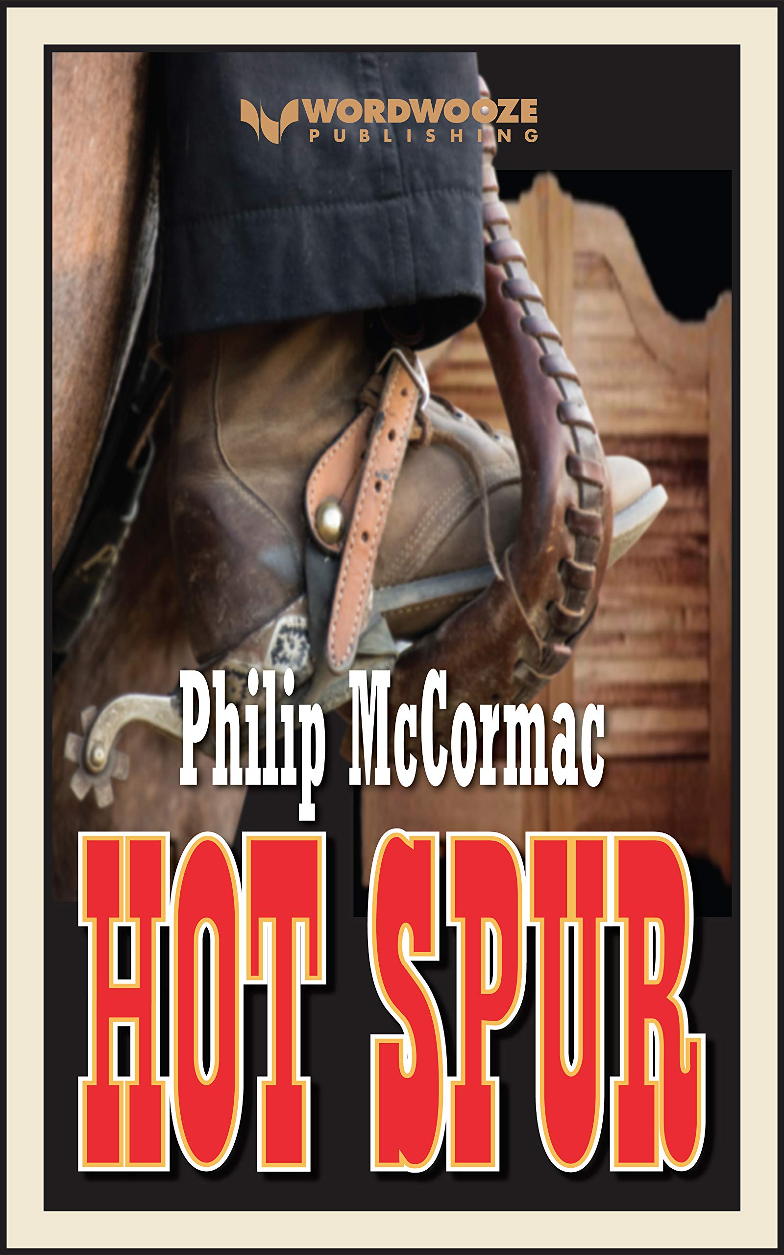 Hot Spur by Philip McCormac | Goodreads