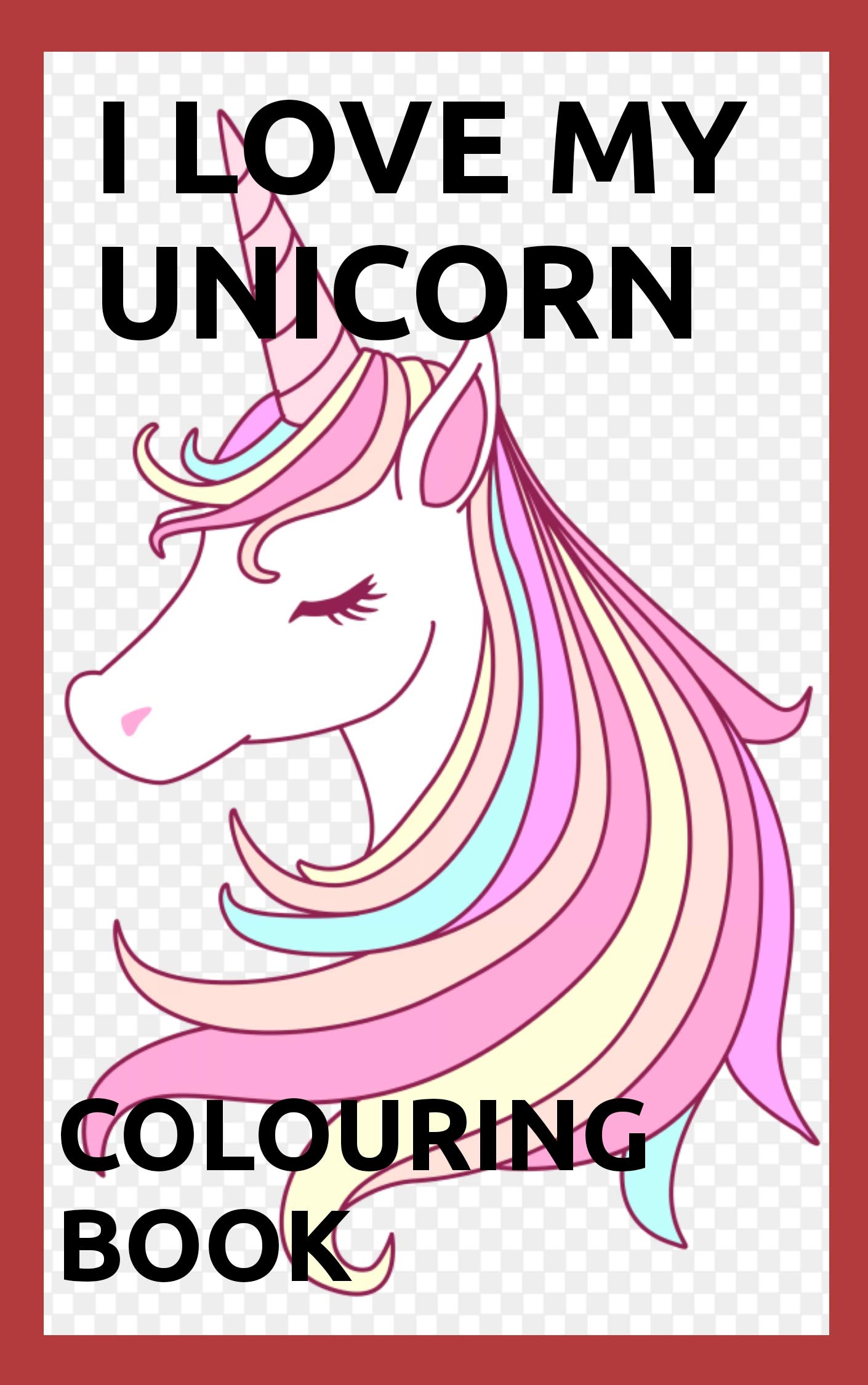 I love Unicorn colouring book: 30 sheet by Niranjan Keerthana | Goodreads