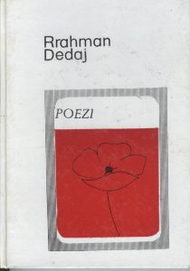 Poezi by Rrahman Dedaj | Goodreads
