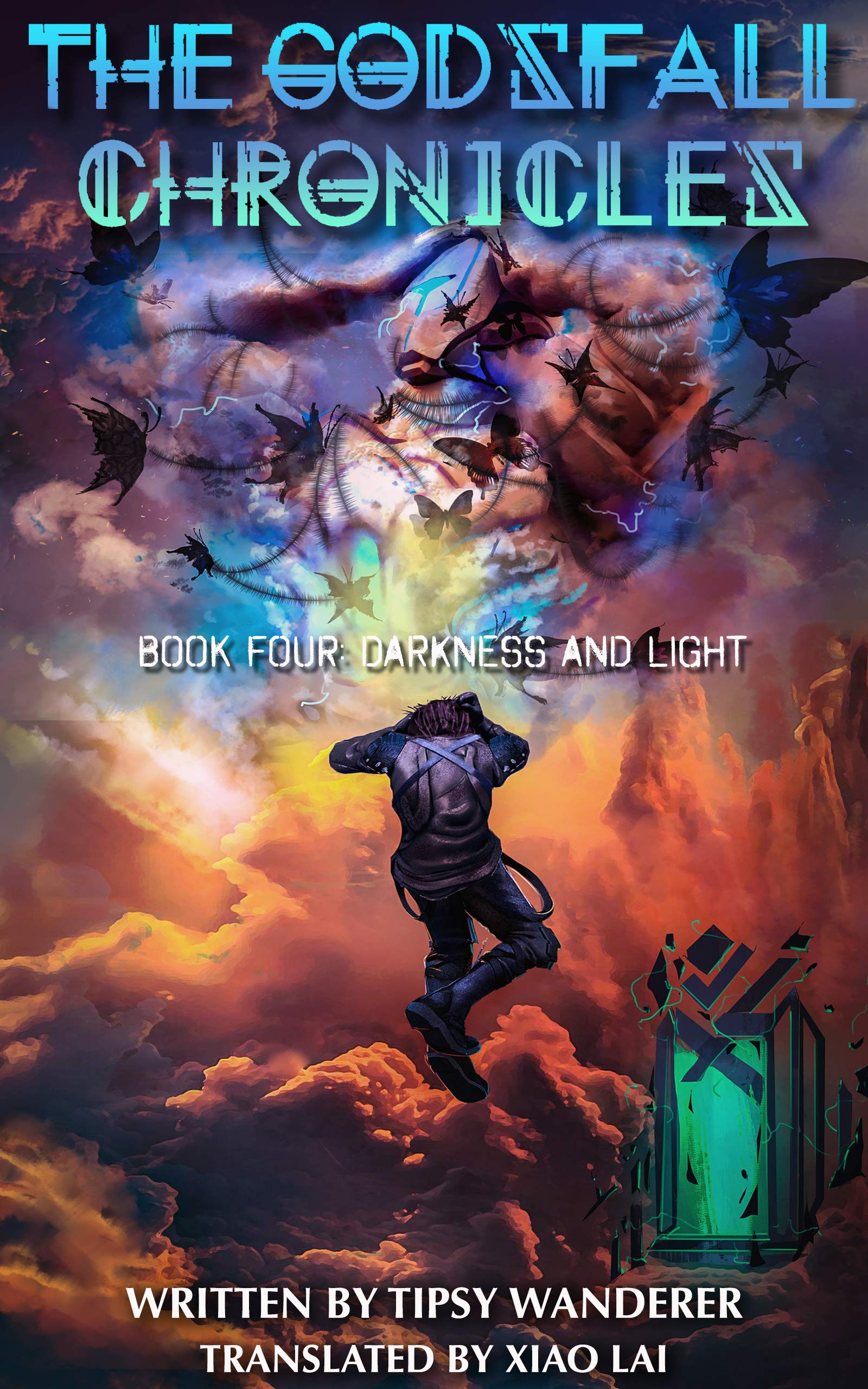 Darkness and Light: Book 4 of the Godsfall Chronicles by Tipsy Wanderer ...