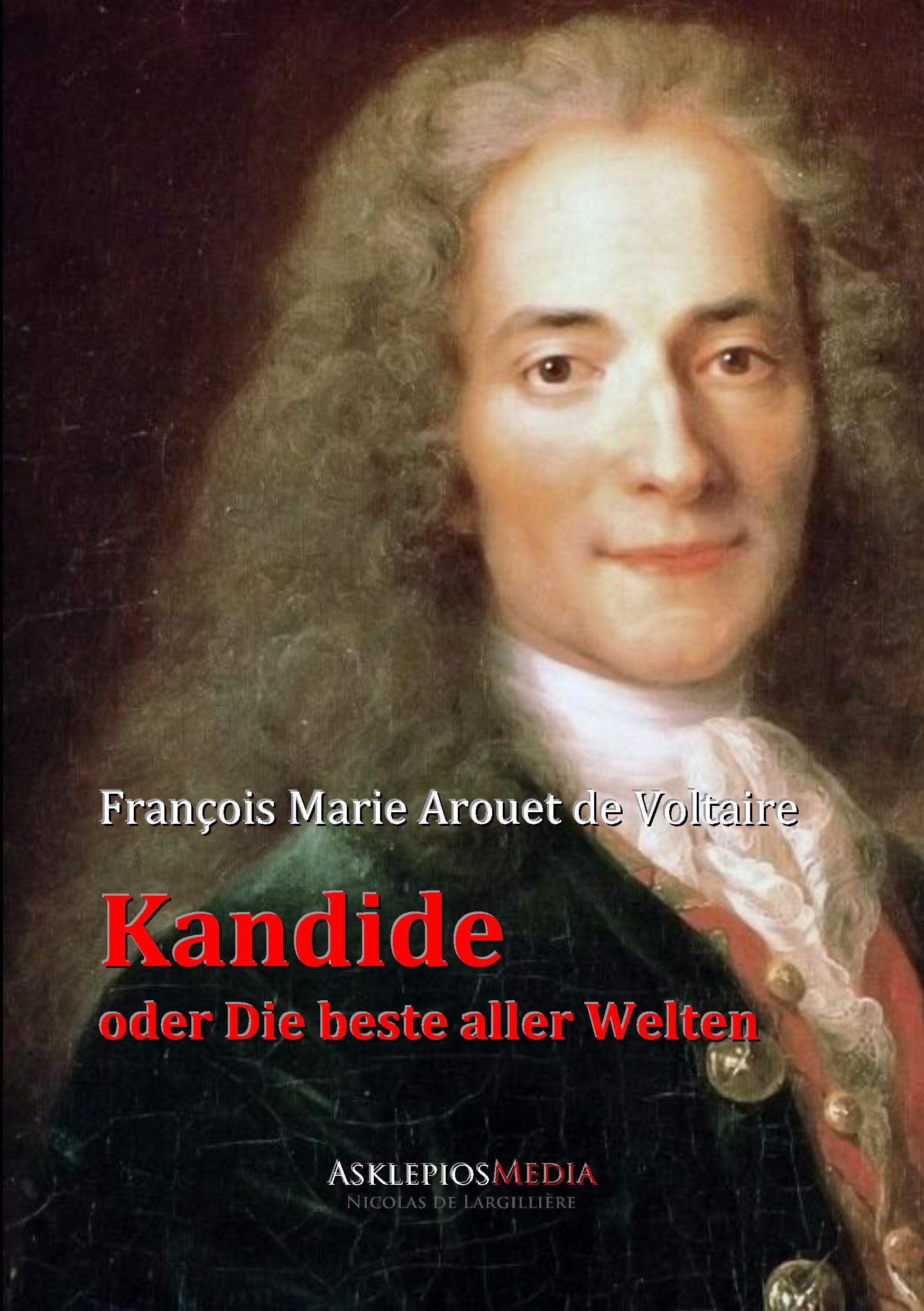 Kandide oder Die beste aller Welten by Voltaire | Goodreads