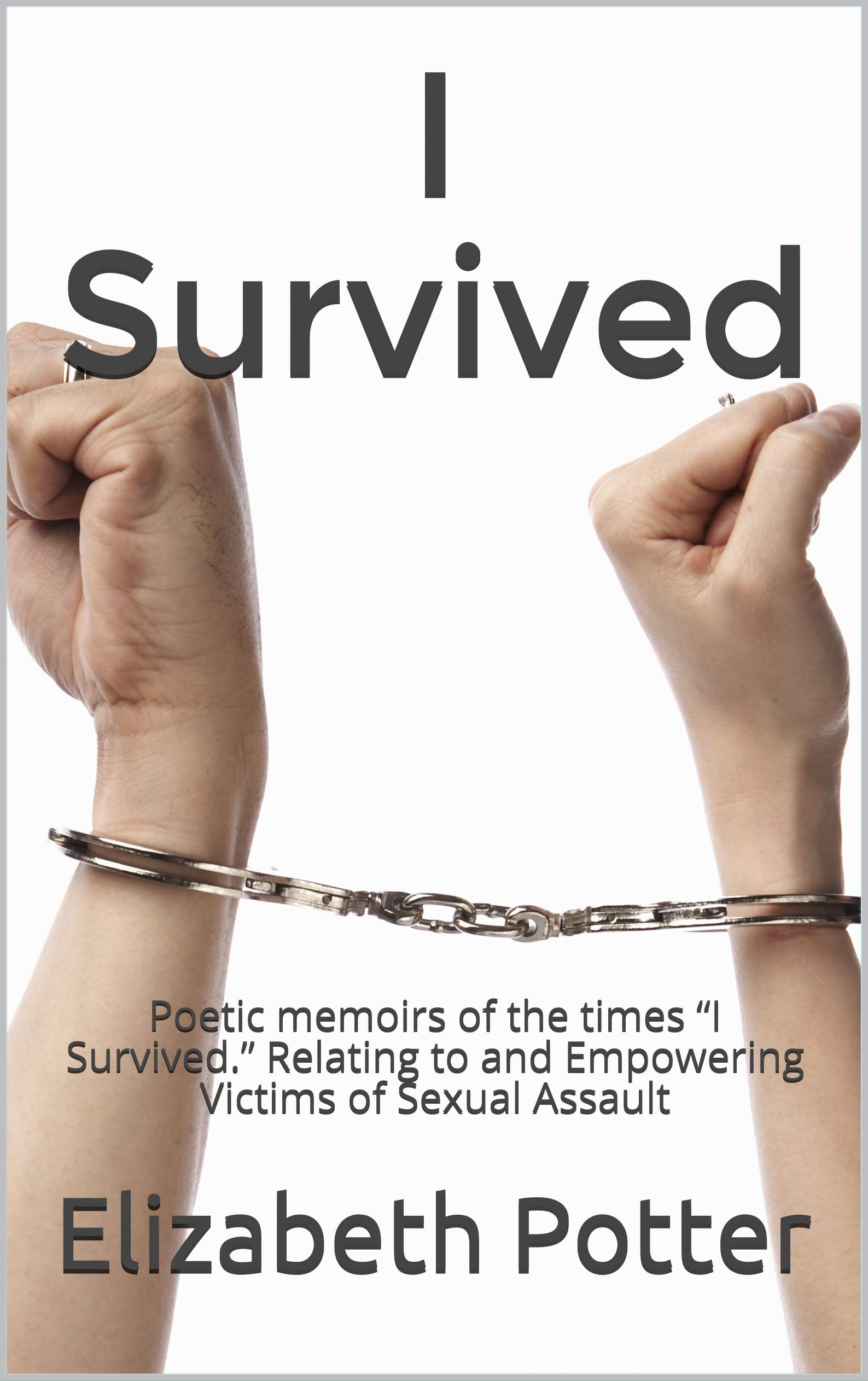 I Survived: Poetic memoirs of the times “I Survived.” Relating to and ...