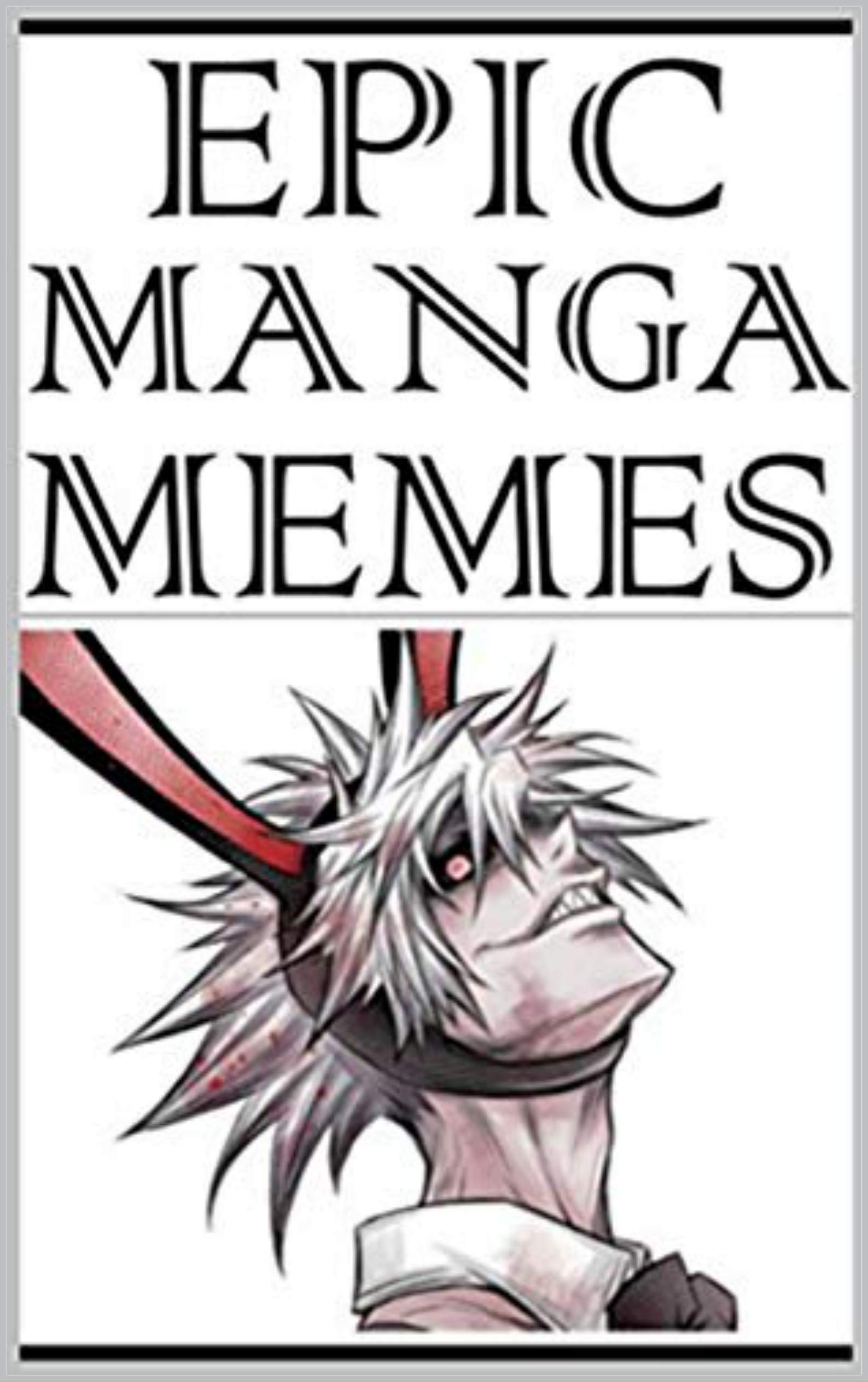 Memes: Anime, Manga & Japanese Comics MEMES - Funny Memes From The ...