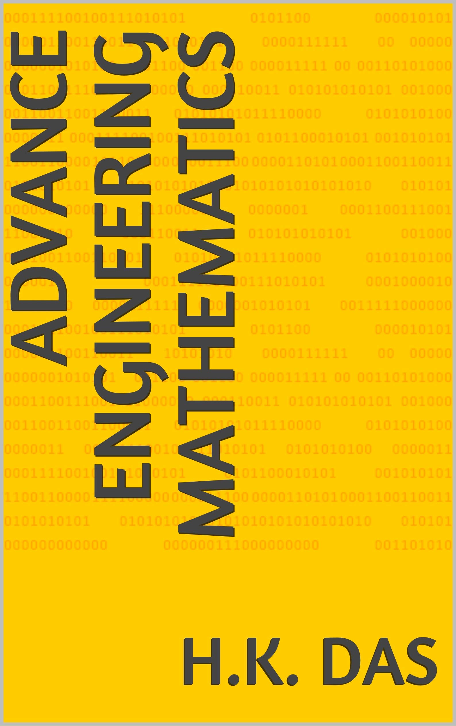 Advance Engineering Mathematics by H.K. Das | Goodreads