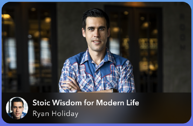 Stoic Wisdom for Modern Life (Calm Masterclass #15) by Ryan Holiday ...