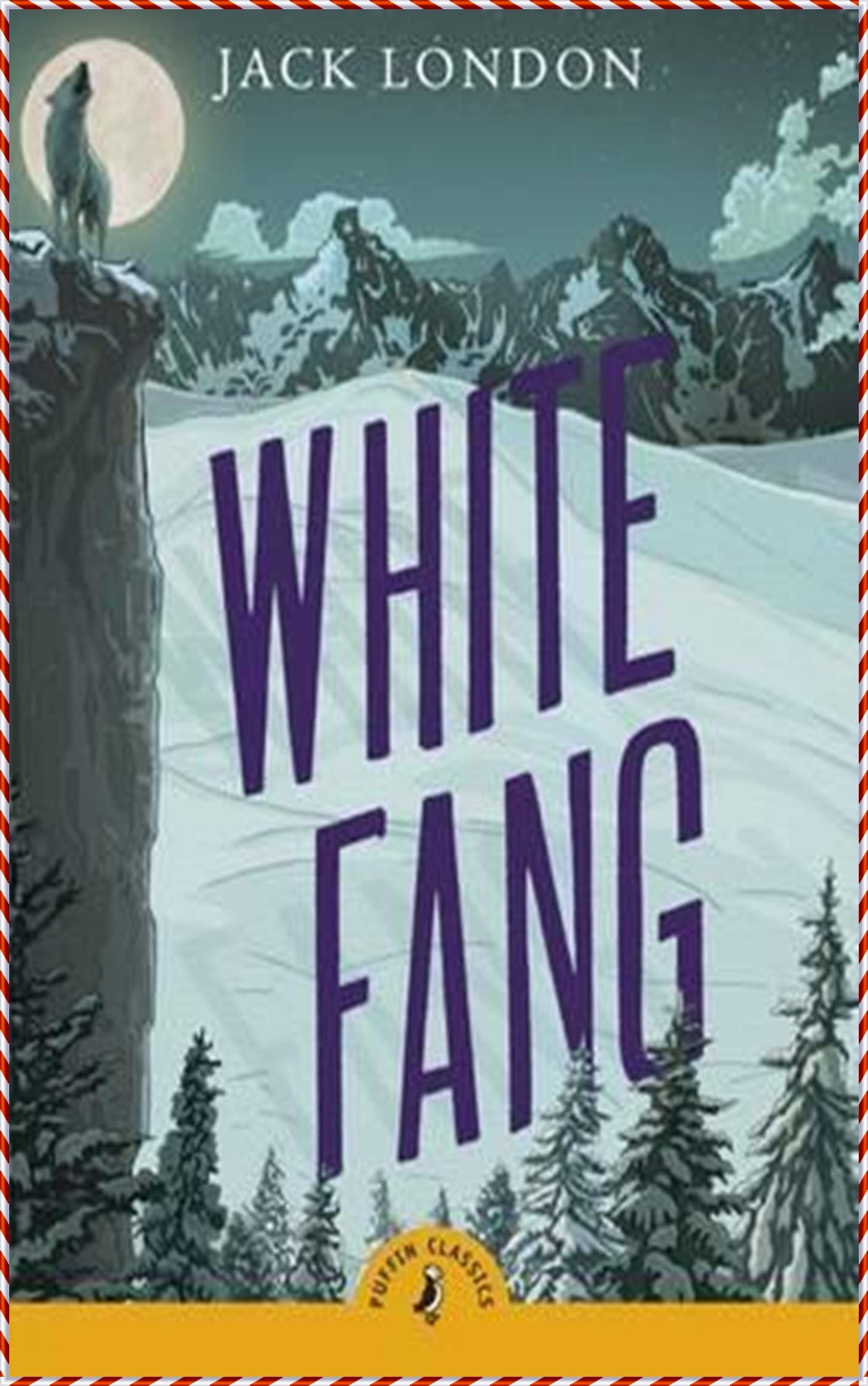 White Fang[modern library classics](annotated) by Jack London | Goodreads