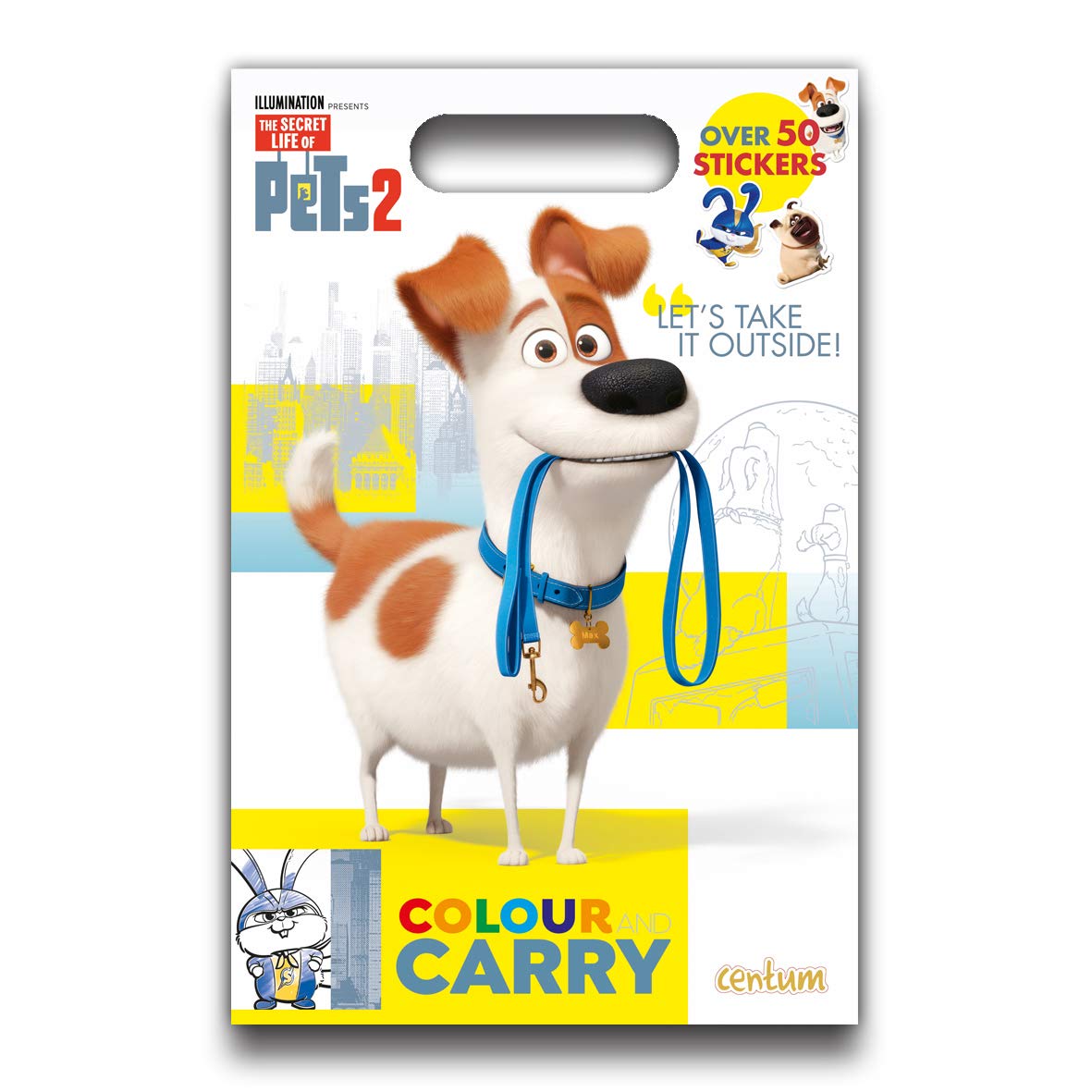 The Secret Life of Pets 2 - Colouring Carry Pad by Centum Books Ltd ...