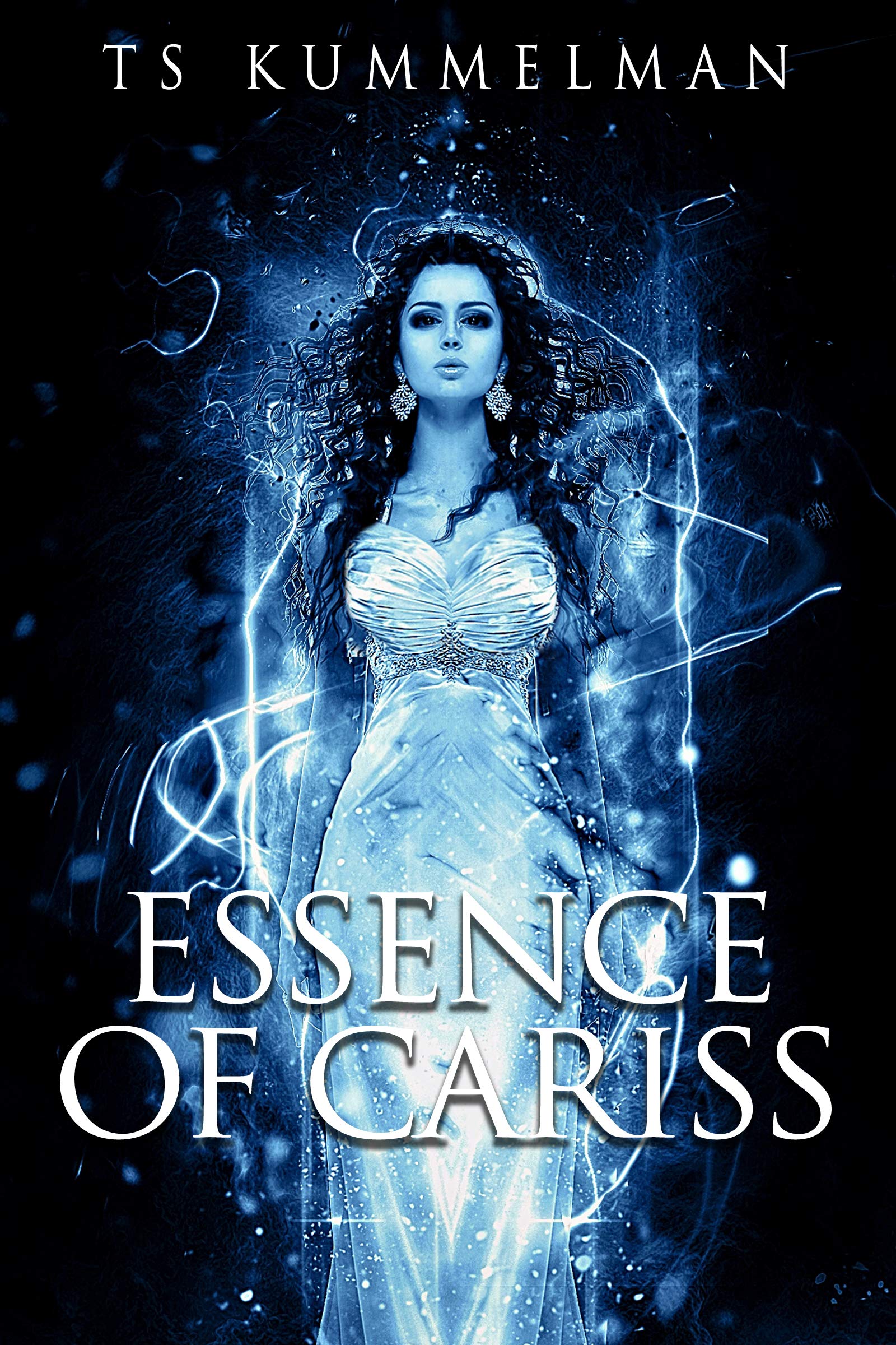 Essence of Cariss: Vagic Chronicles Book I by TS Kummelman | Goodreads
