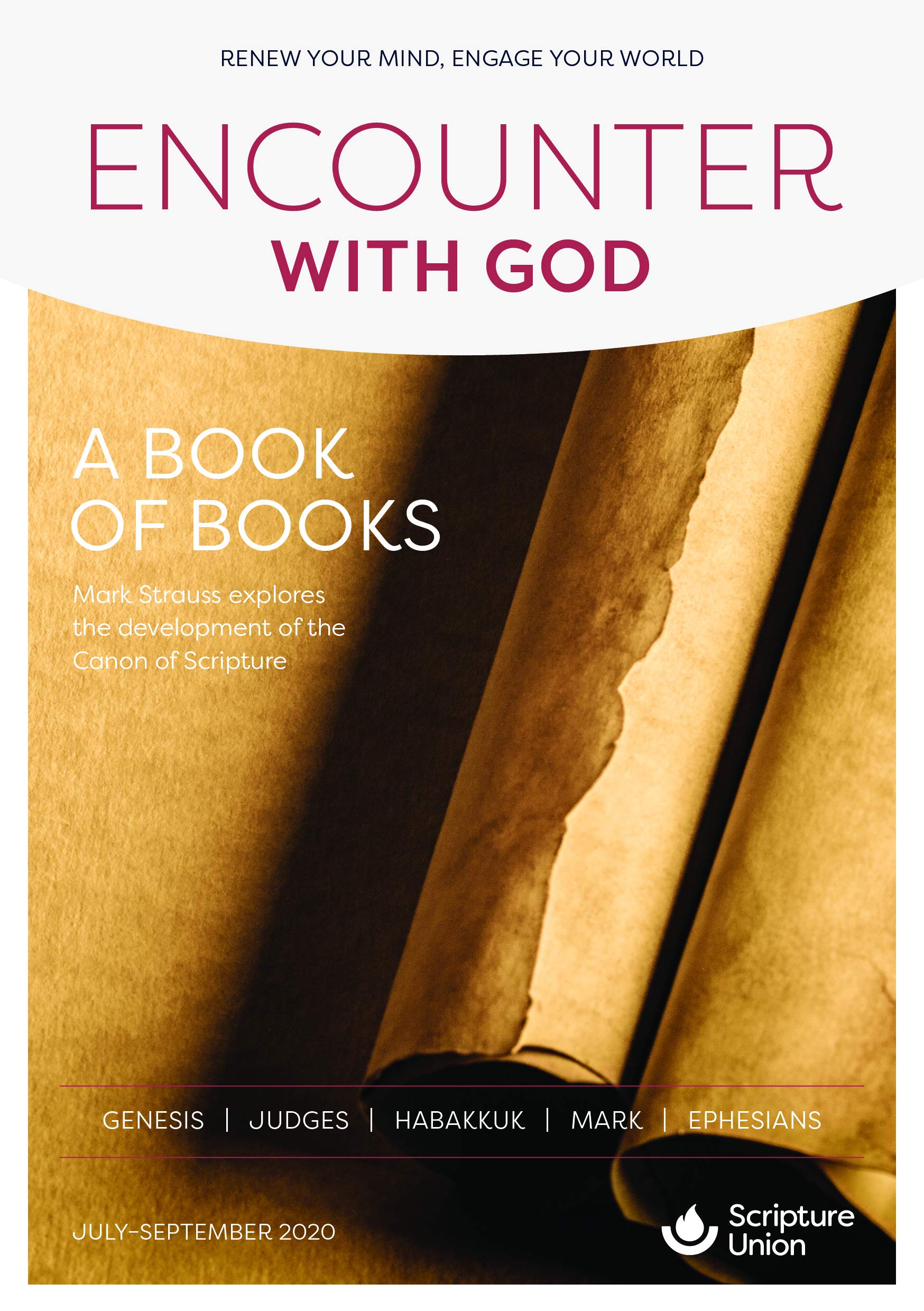 Encounter with God: July–September 2020 by Sally Nelson | Goodreads