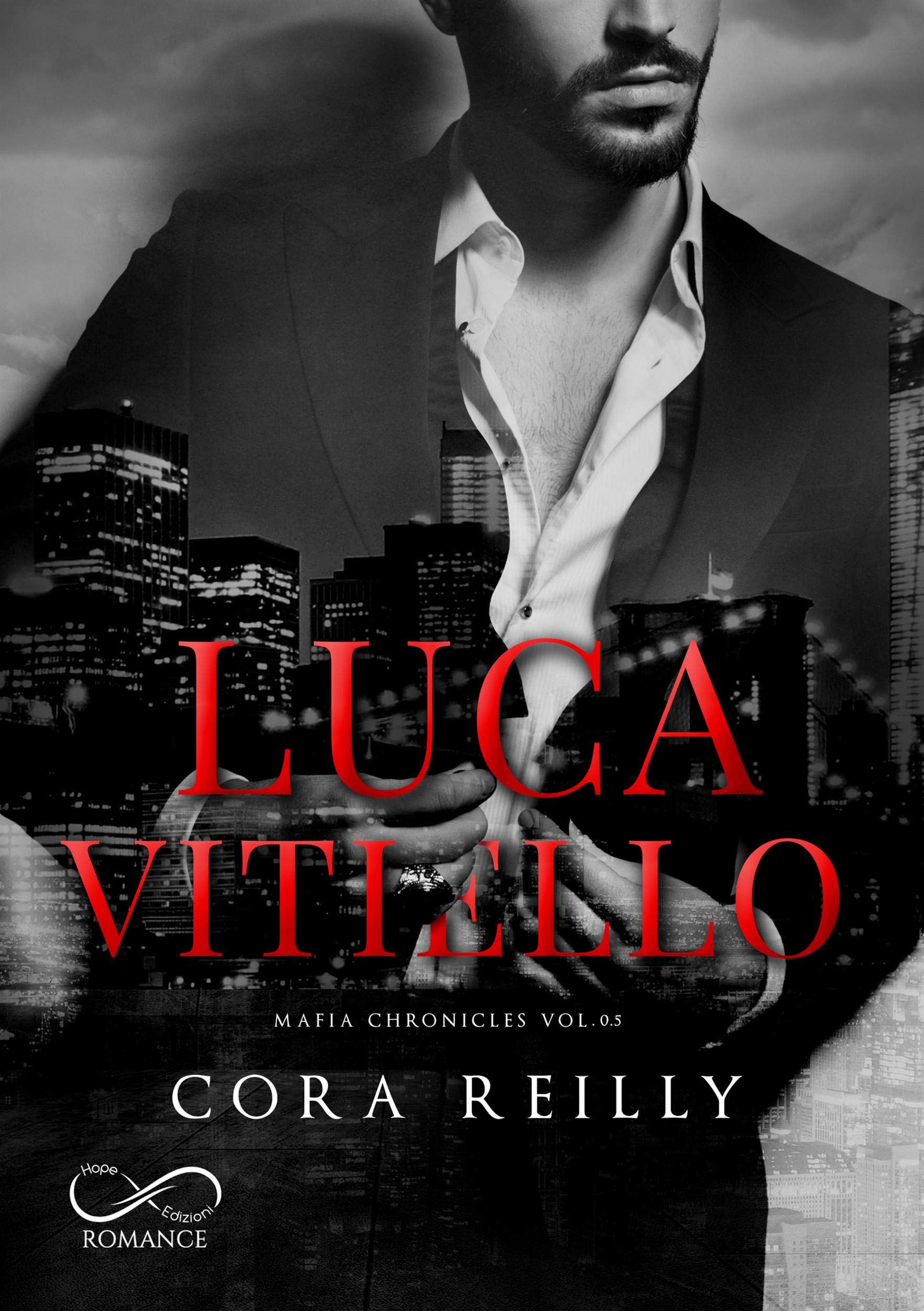 Luca Vitiello (Mafia Chronicles, #0) by Cora Reilly | Goodreads