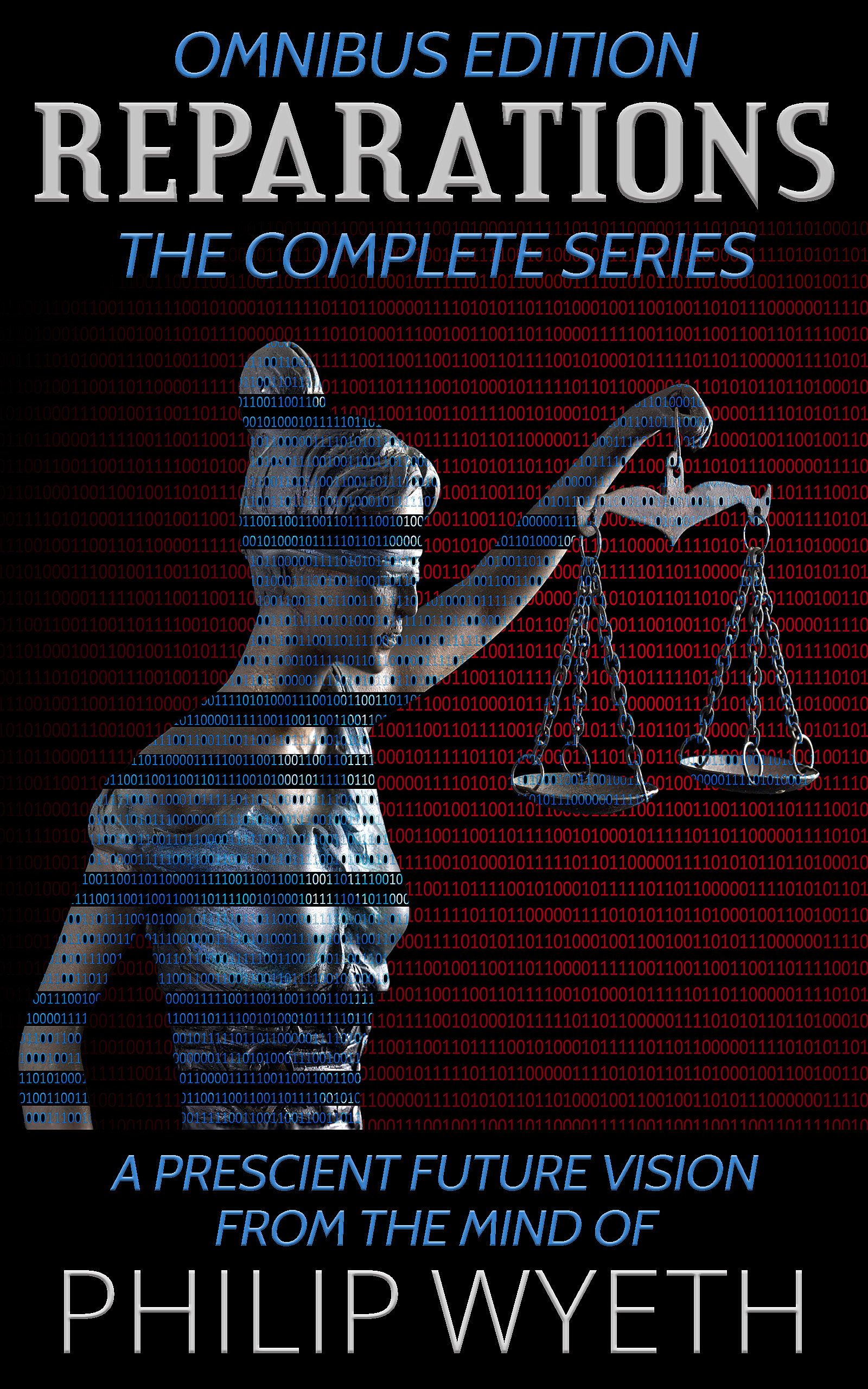 Reparations: The Complete Series (Omnibus Edition) by Philip Wyeth ...