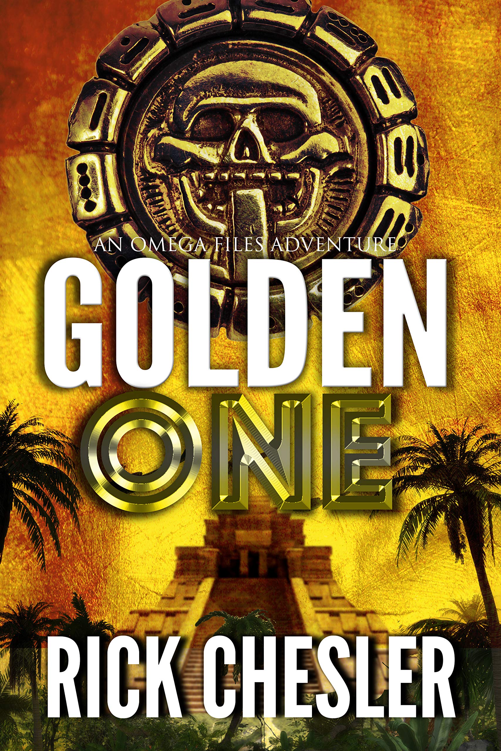 Golden One (Omega Files Adventures #3) by Rick Chesler | Goodreads