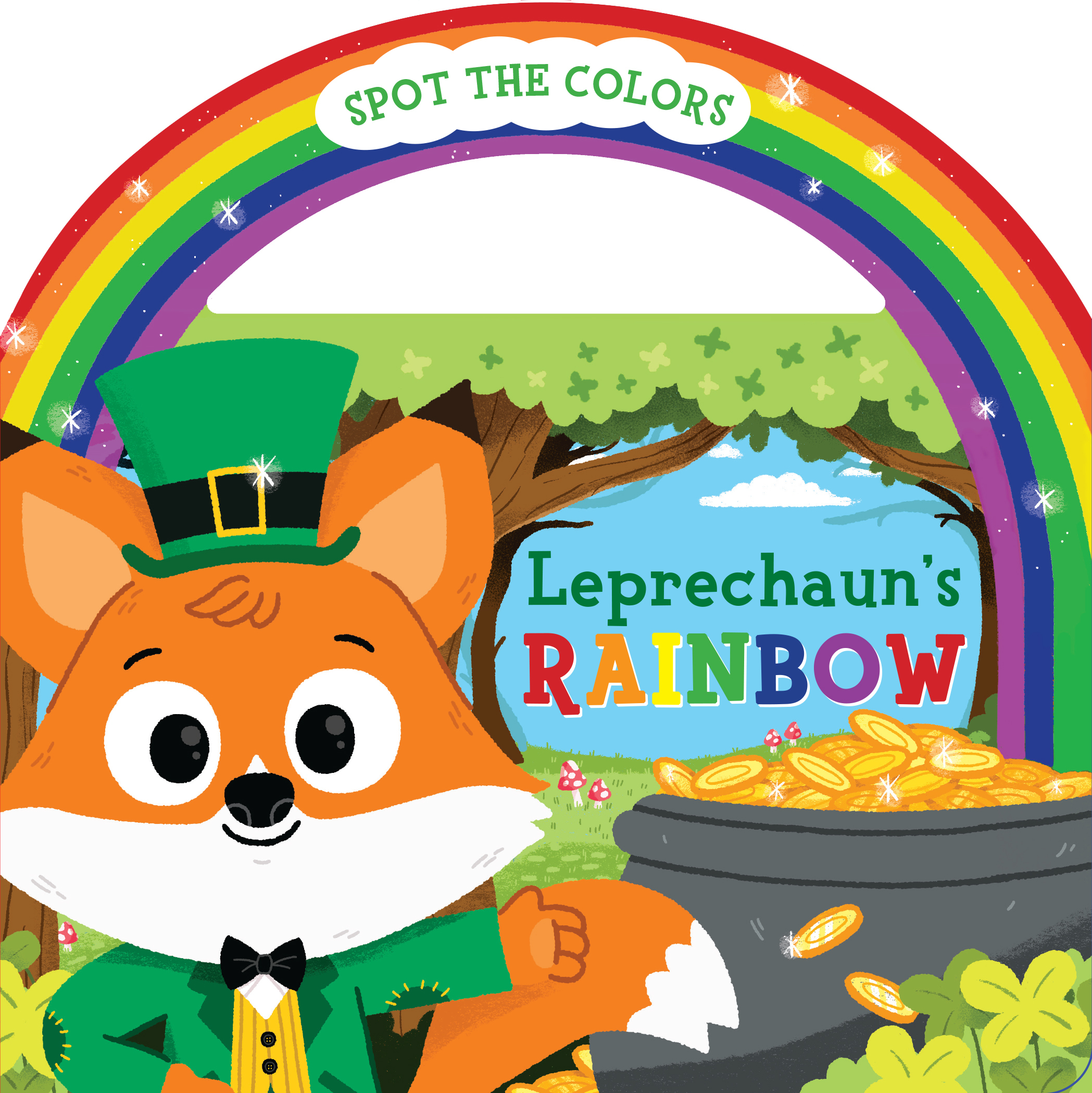 Leprechaun's Rainbow Board Book with Handle by Christy Tortland | Goodreads