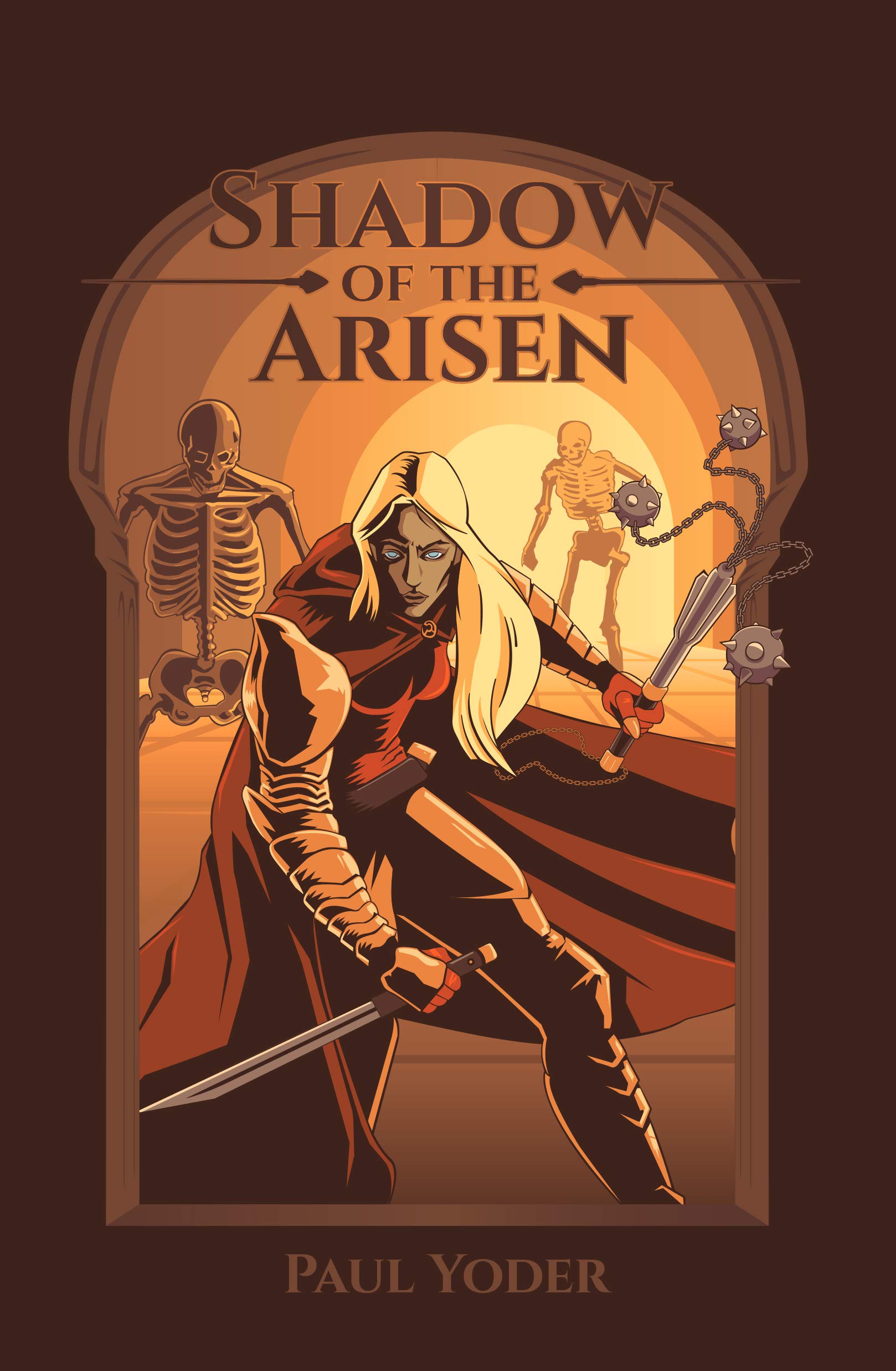 Shadow of the Arisen: An Epic Dark Fantasy Novel by Paul Yoder | Goodreads