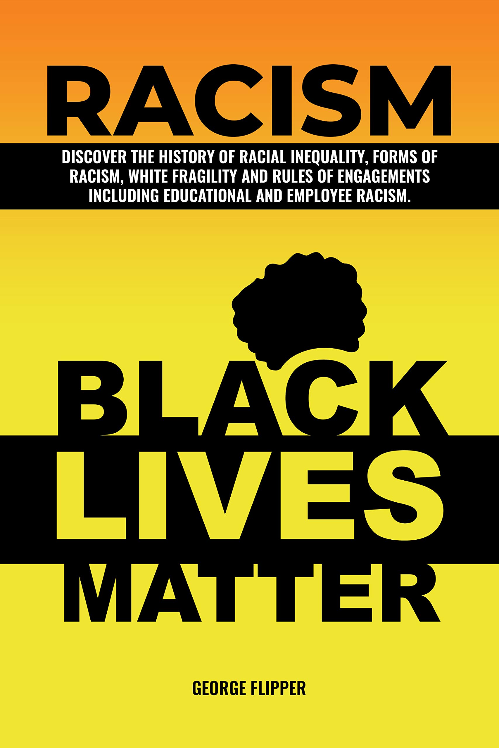 RACISM : Discover The History of Racial Inequalty, Forms of Racism ...