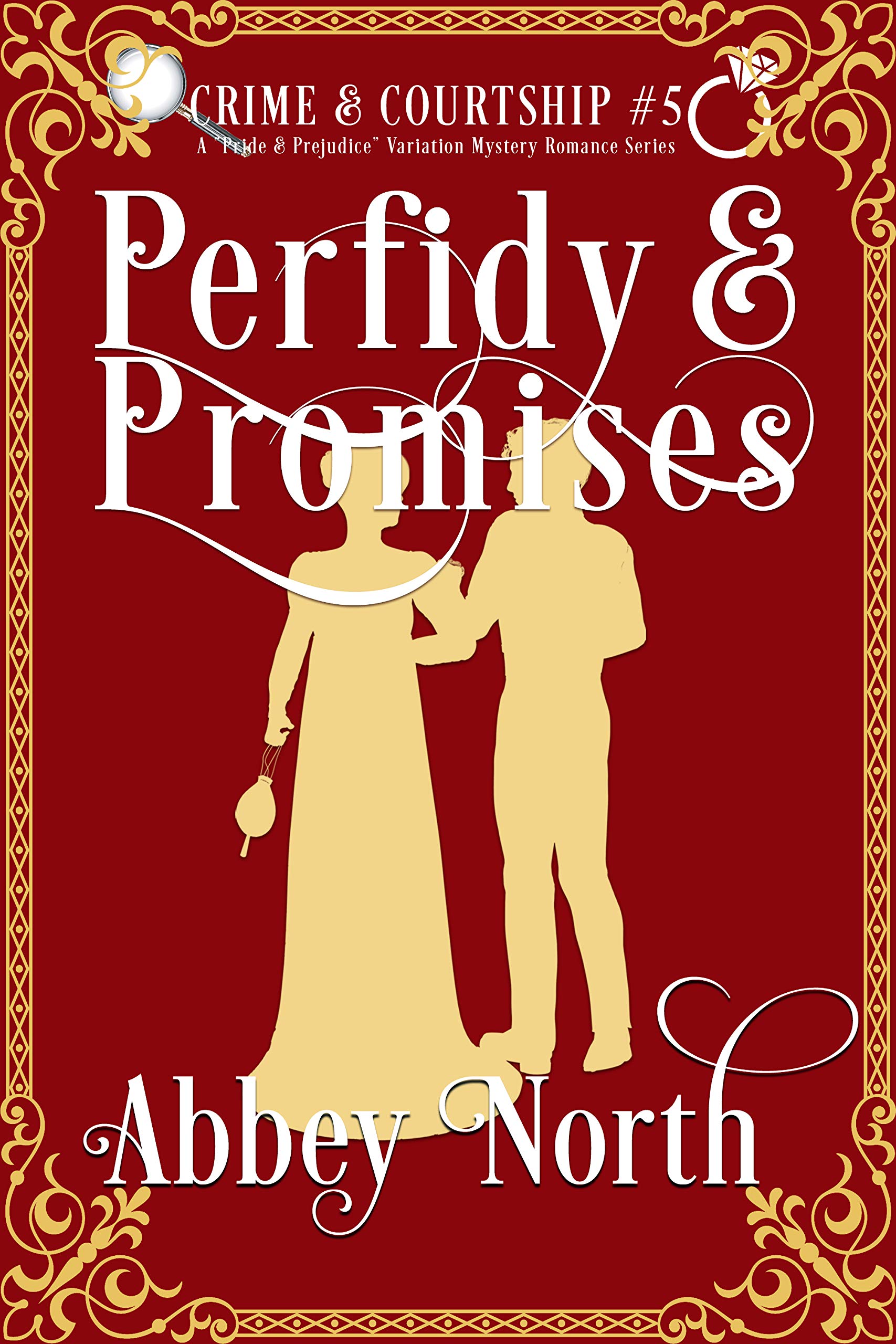 Perfidy & Promises: A Pride & Prejudice Variation Mystery Romance ...