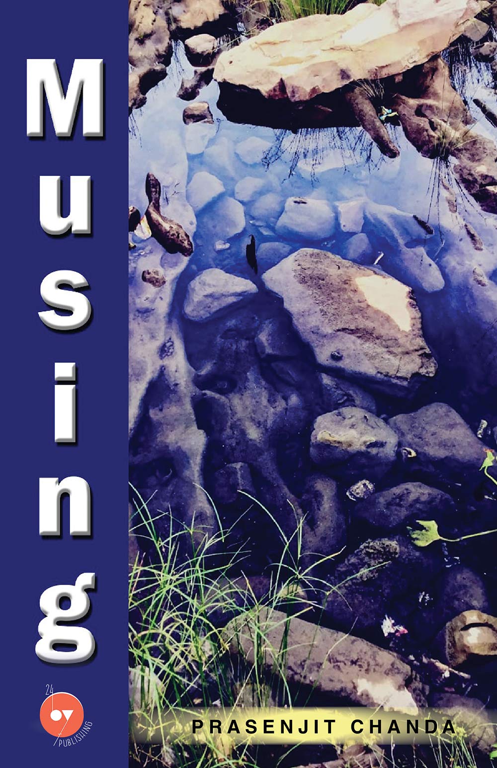 Musing by Prasenjit Chanda | Goodreads