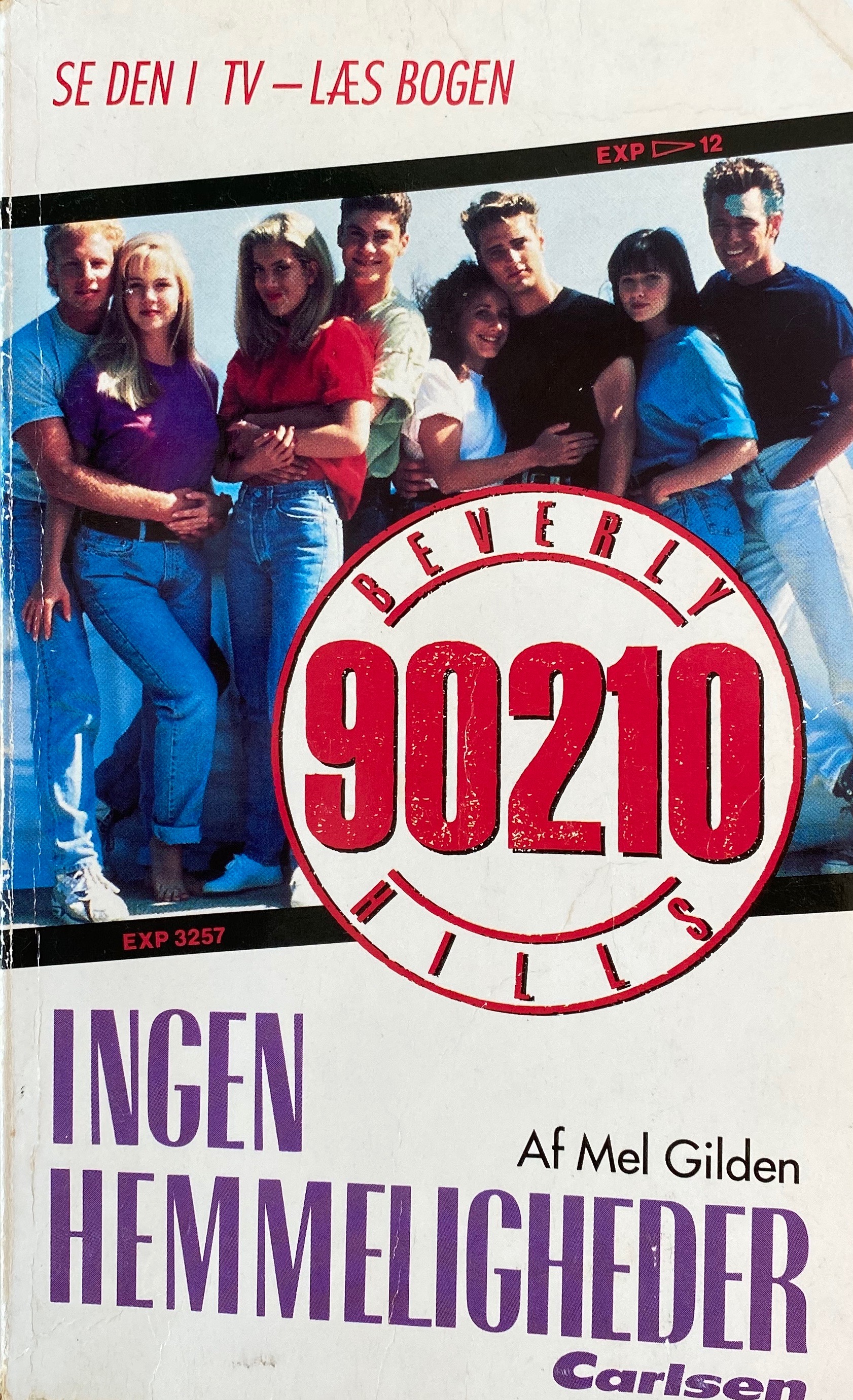 Beverly Hills 90210 - ingen hemmeligheder by Mel Gilden | Goodreads