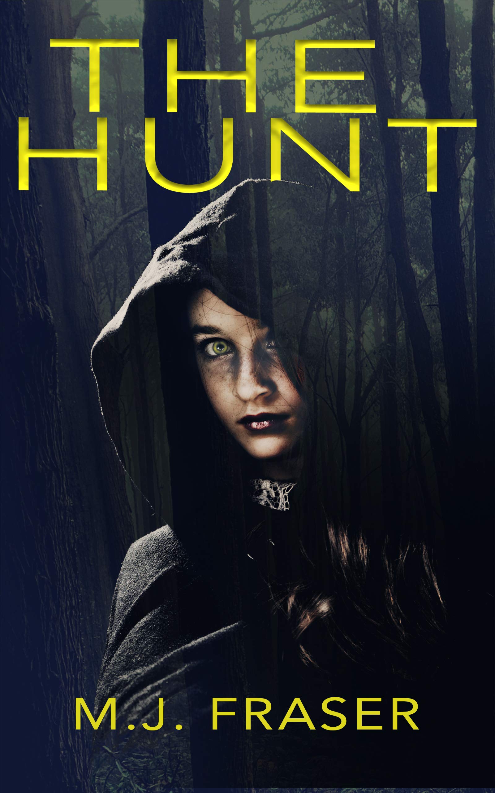 The Hunt by M.J. Fraser | Goodreads