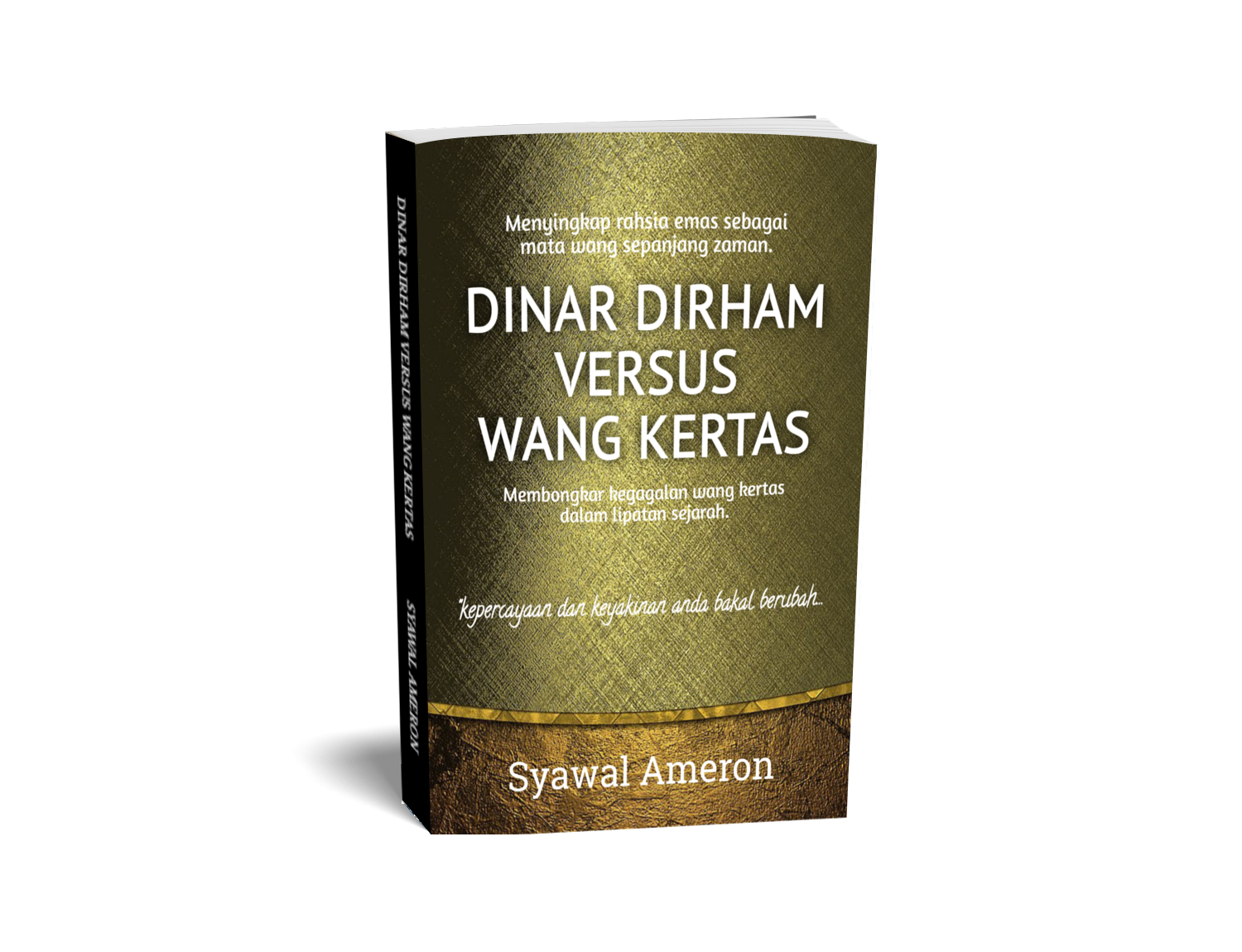 Dinar Dirham Versus Wang Kertas by Syawal Ameron | Goodreads
