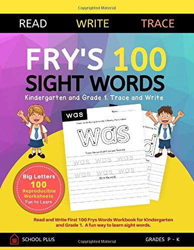 Fry's 100 Sight Words Kindergarten: Trace and Write Frys First 100 High ...