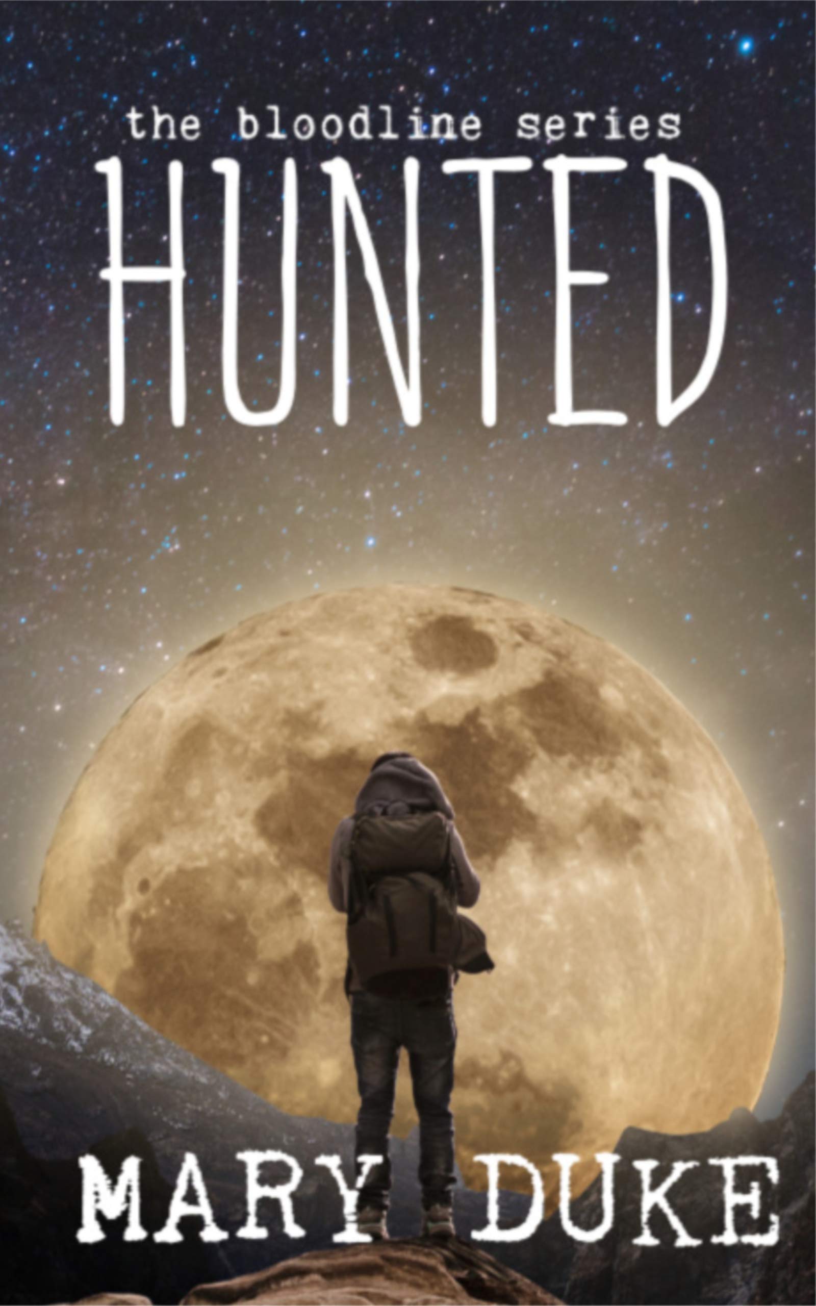 Hunted (BLOODLINE Book 1) by Mary Duke | Goodreads