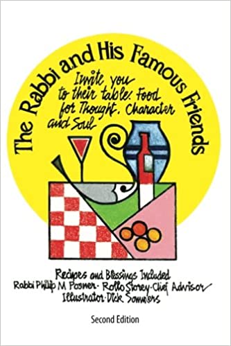 The Rabbi and His Famous Friends: Invite you to their table. Food for ...