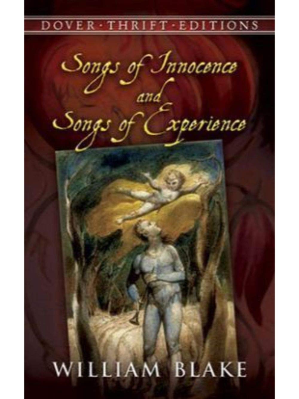 Songs of Innocence and Songs of Experience by William Blake | Goodreads