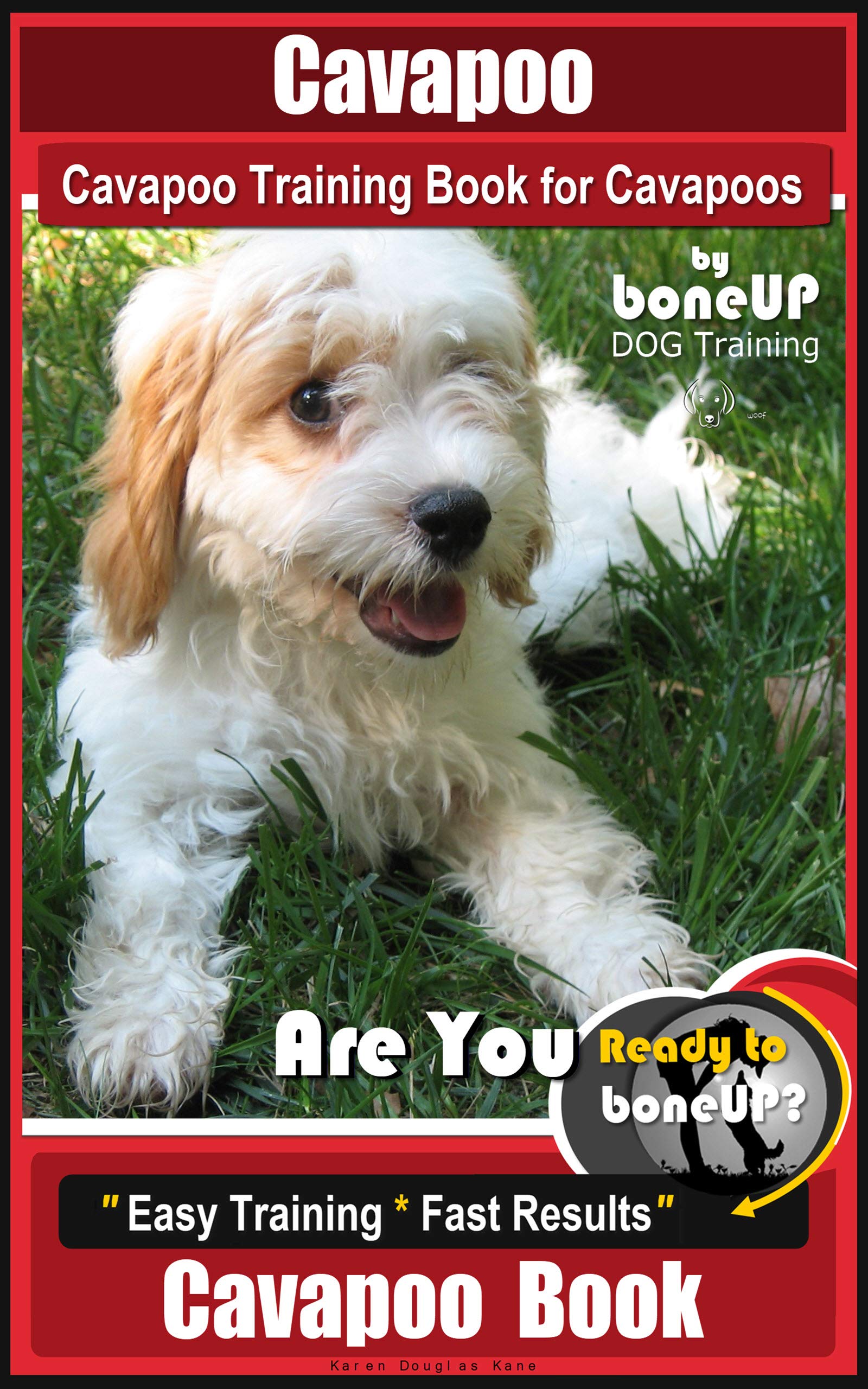 Cavapoo, Cavapoo Training Book for Cavapoos, By BoneUP DOG Training ...