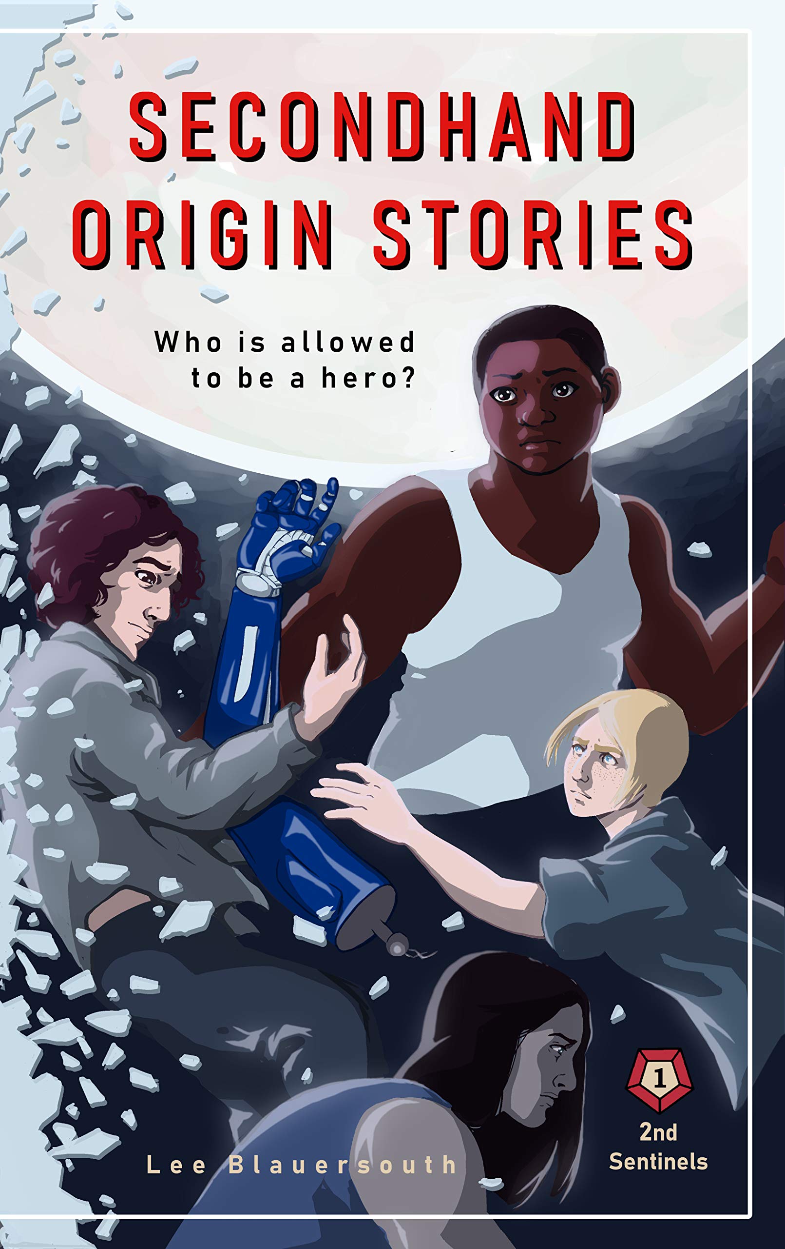 Secondhand Origin Stories (Second Sentinels Book 1) by Lee Brontide ...