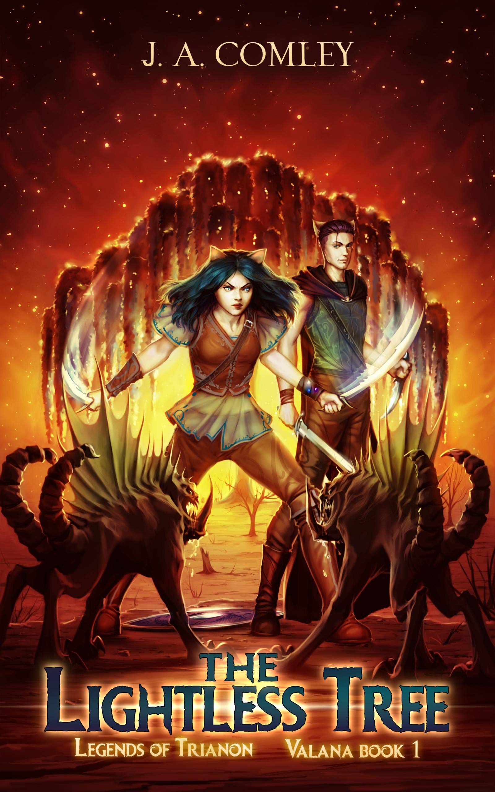 The Lightless Tree (Legends of Trianon: Valana, #1) by J.A. Comley ...