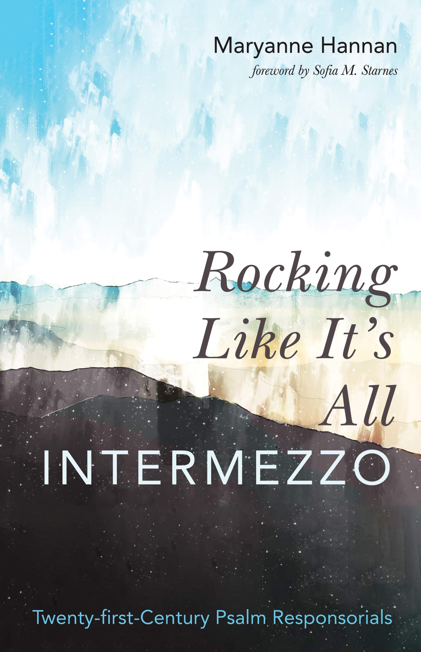 Rocking Like It’s All Intermezzo: Twenty-first-Century Psalm ...