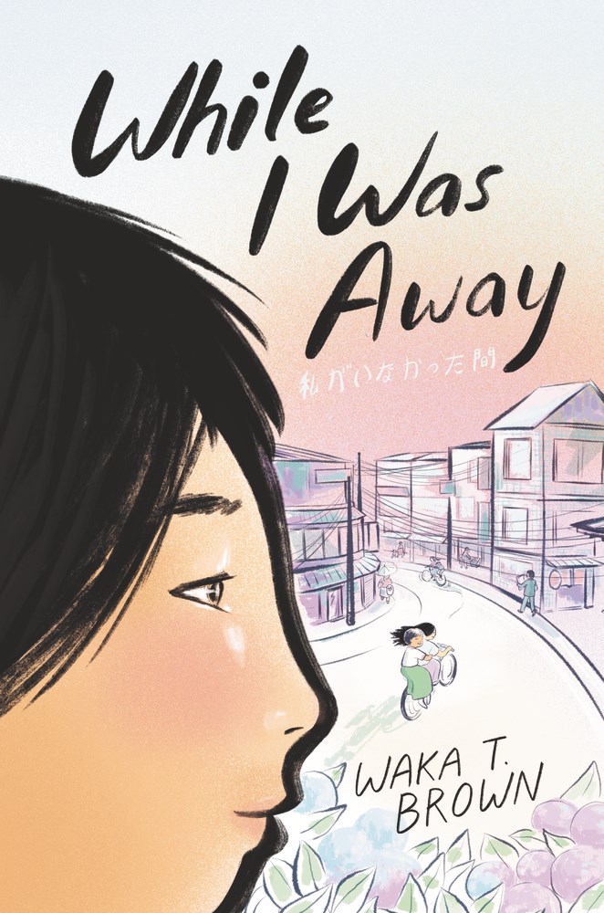 While I Was Away by Waka T. Brown | Goodreads